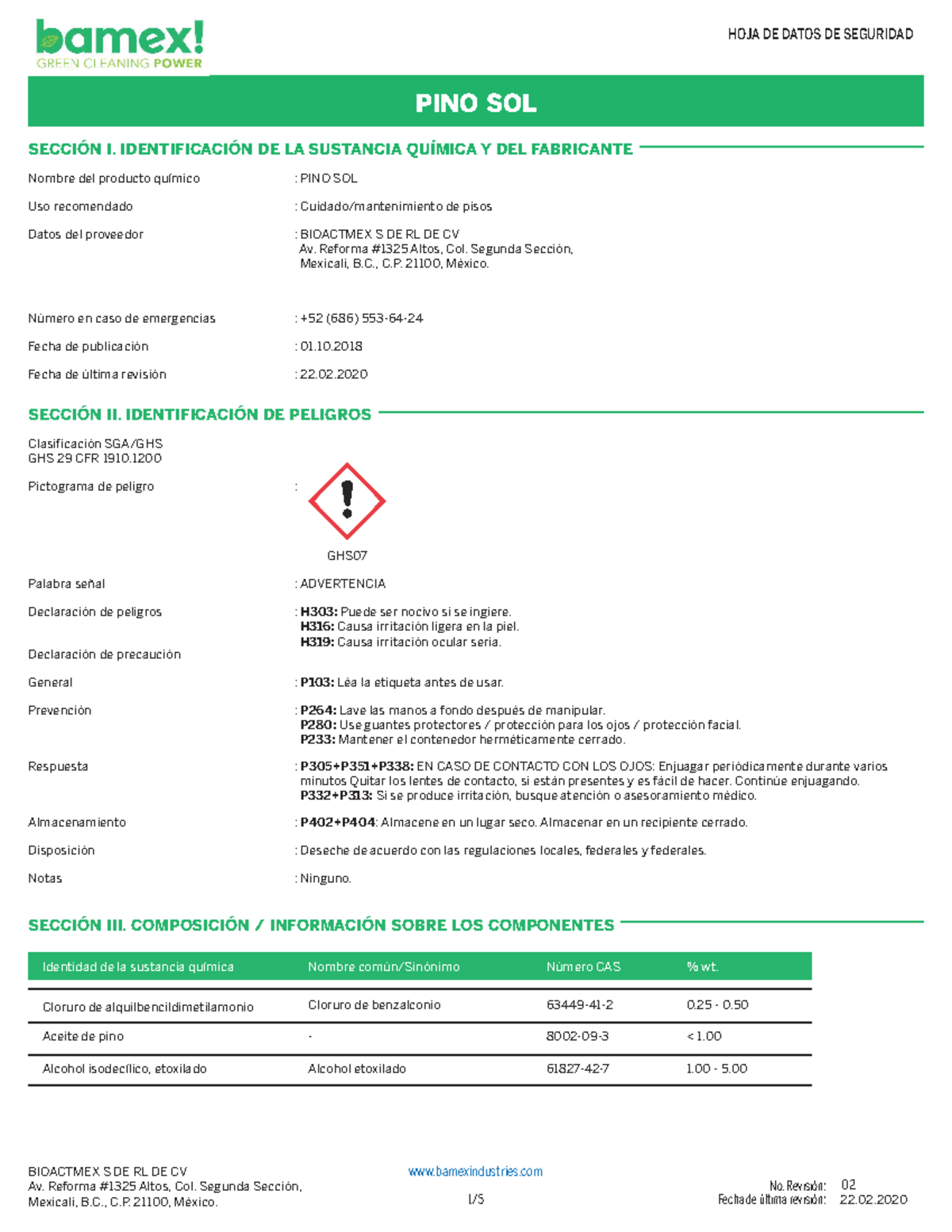 HDS PINO SOL - HDS PINOL - PINO SOL BIOACTMEX S DE RL DE CV Av. Reforma ...