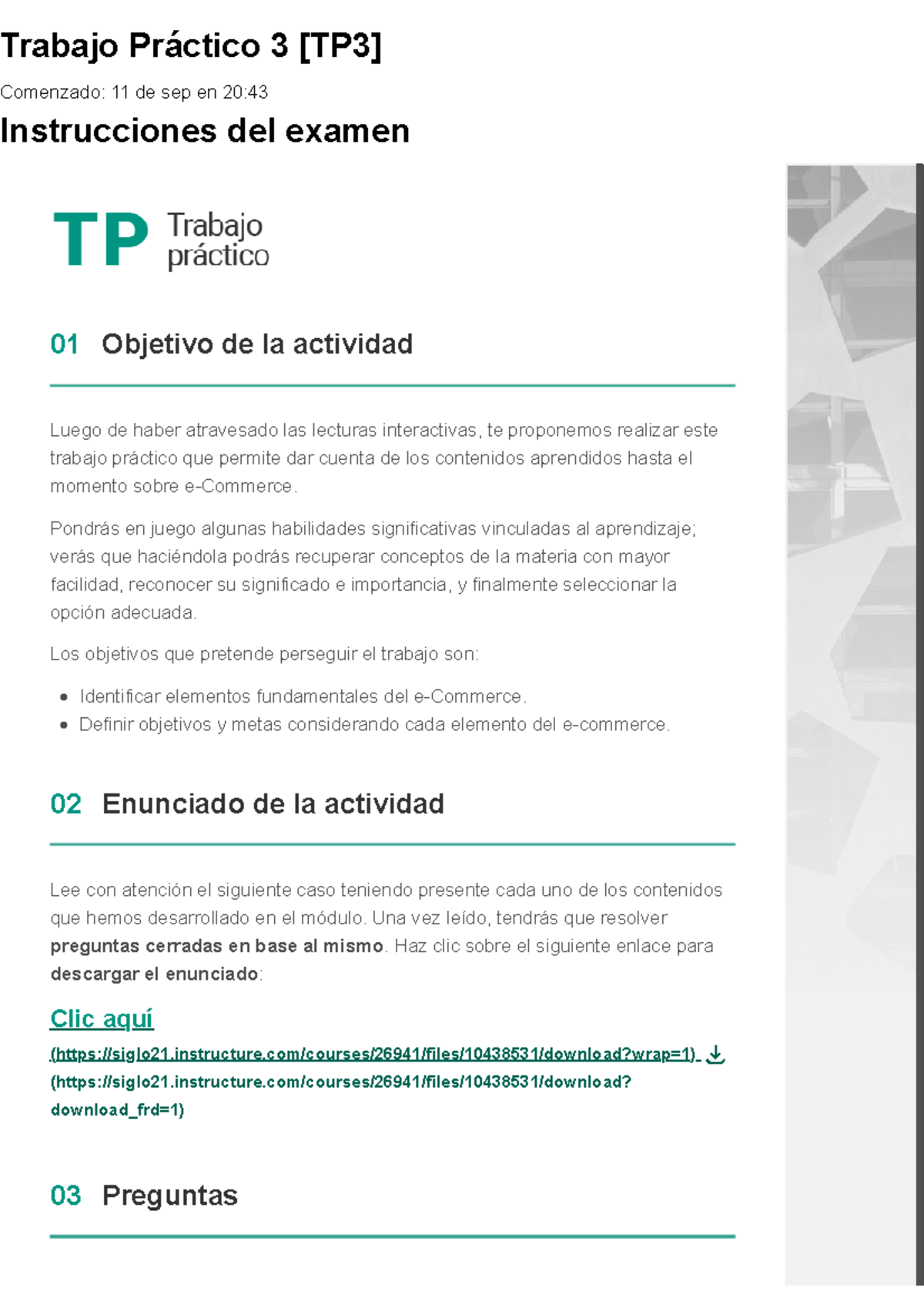 Examen Trabajo Práctico 3 [TP3] 90% - Trabajo Práctico 3 [TP3] Comenzado: 11 de sep en 20: - Studocu