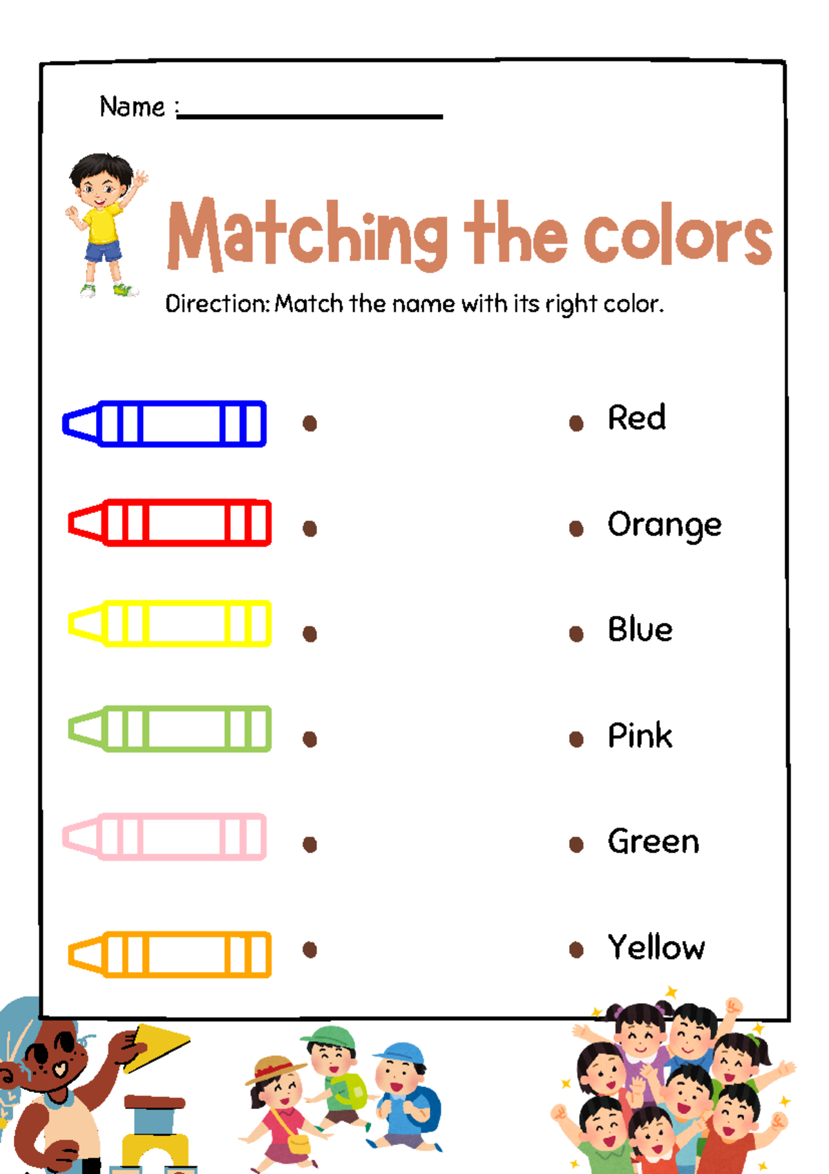 Matching the colors - Name : Blue Orange Yellow Pink Green Red ...