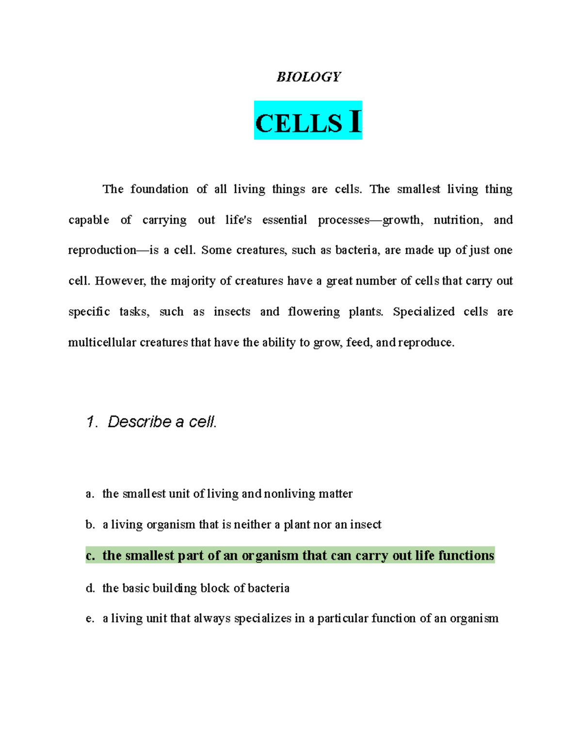 Biology - Cells I - BIOLOGY CELLS I The foundation of all living things ...