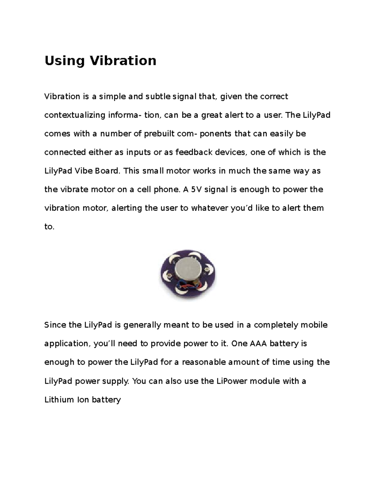 Using Vibration - Lecture notes 9 - Using Vibration Vibration is a ...