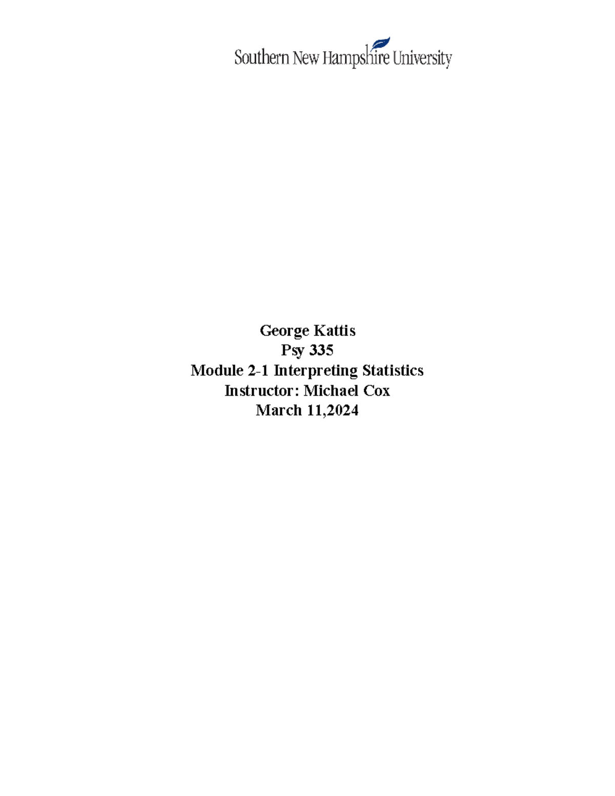 PSY 335 Interpreting Statistics Worksheet - George Kattis Psy 335 ...