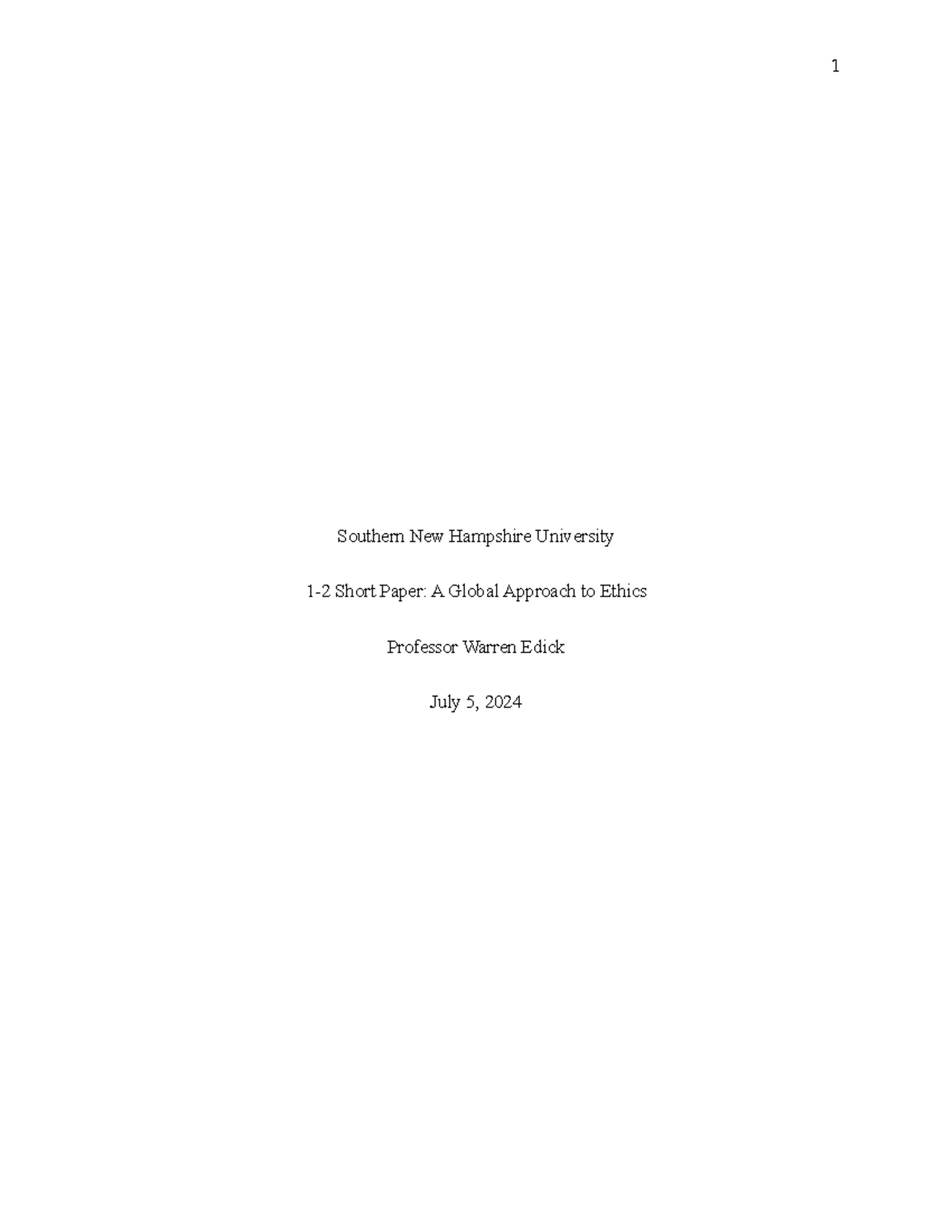 1-2 short paper A global approach to ethics - Southern New Hampshire ...
