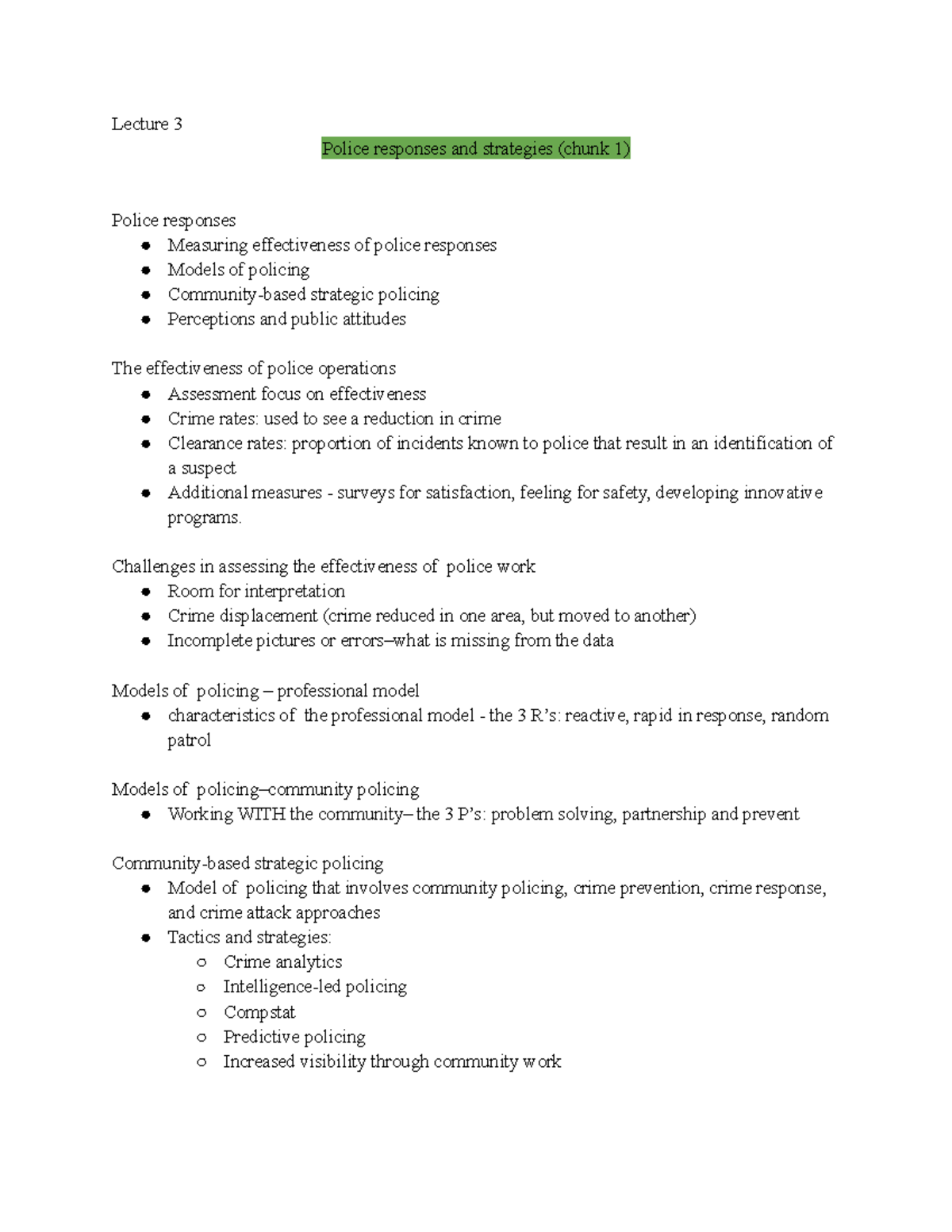 CRM 100 Lecture 3 Part 1 - Lecture 3 Police responses and strategies (chunk 1) Police responses ...
