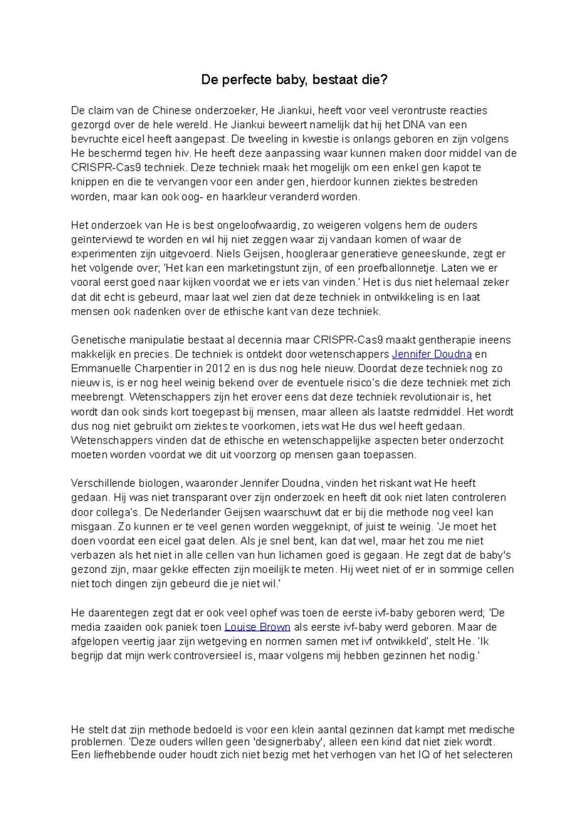 Essay 'de perfecte baby' - De perfecte baby, bestaat die? De claim van ...
