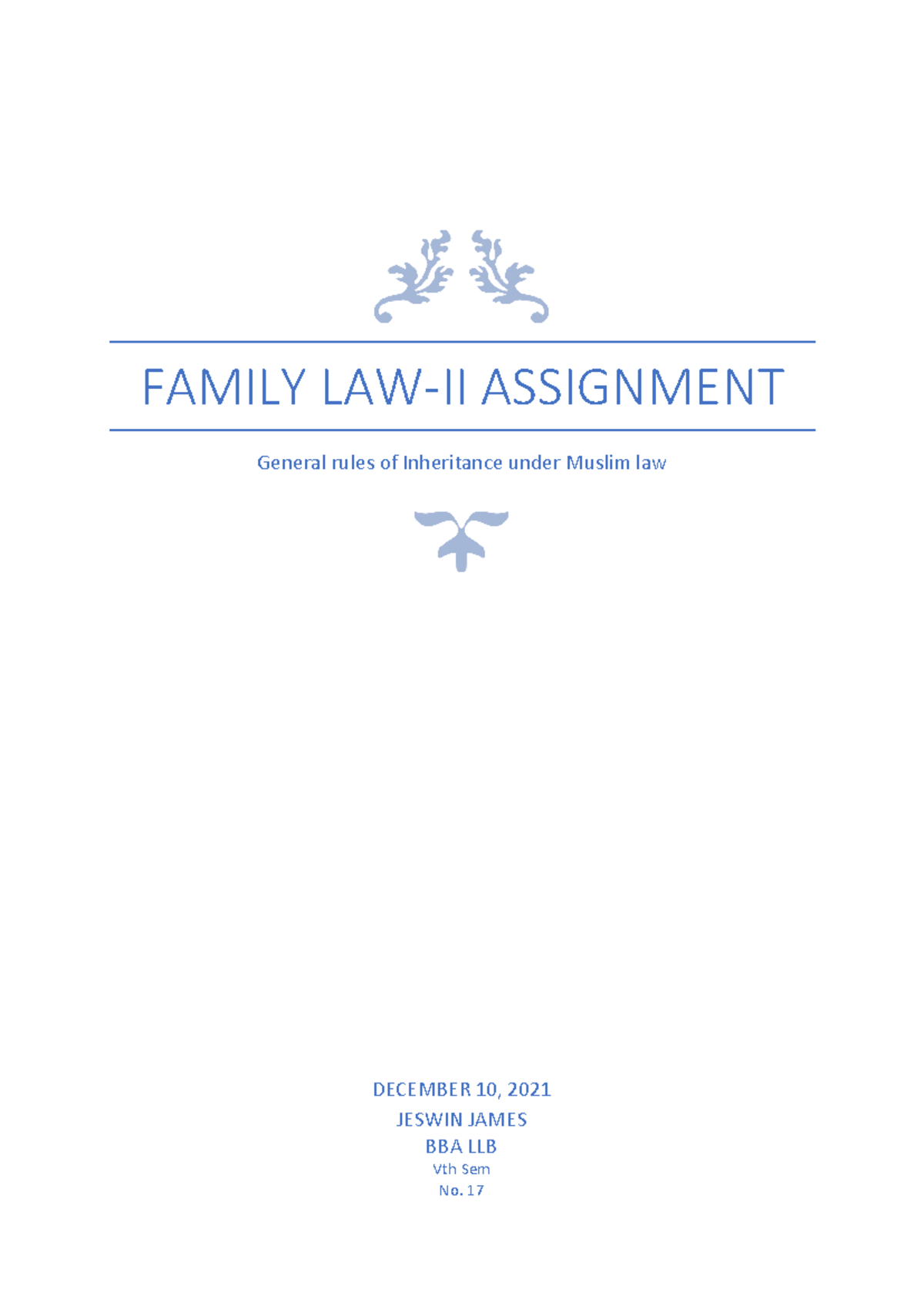 Inheritance under Muslim Law - Jeswin James - FAMILY LAW-II ASSIGNMENT ...