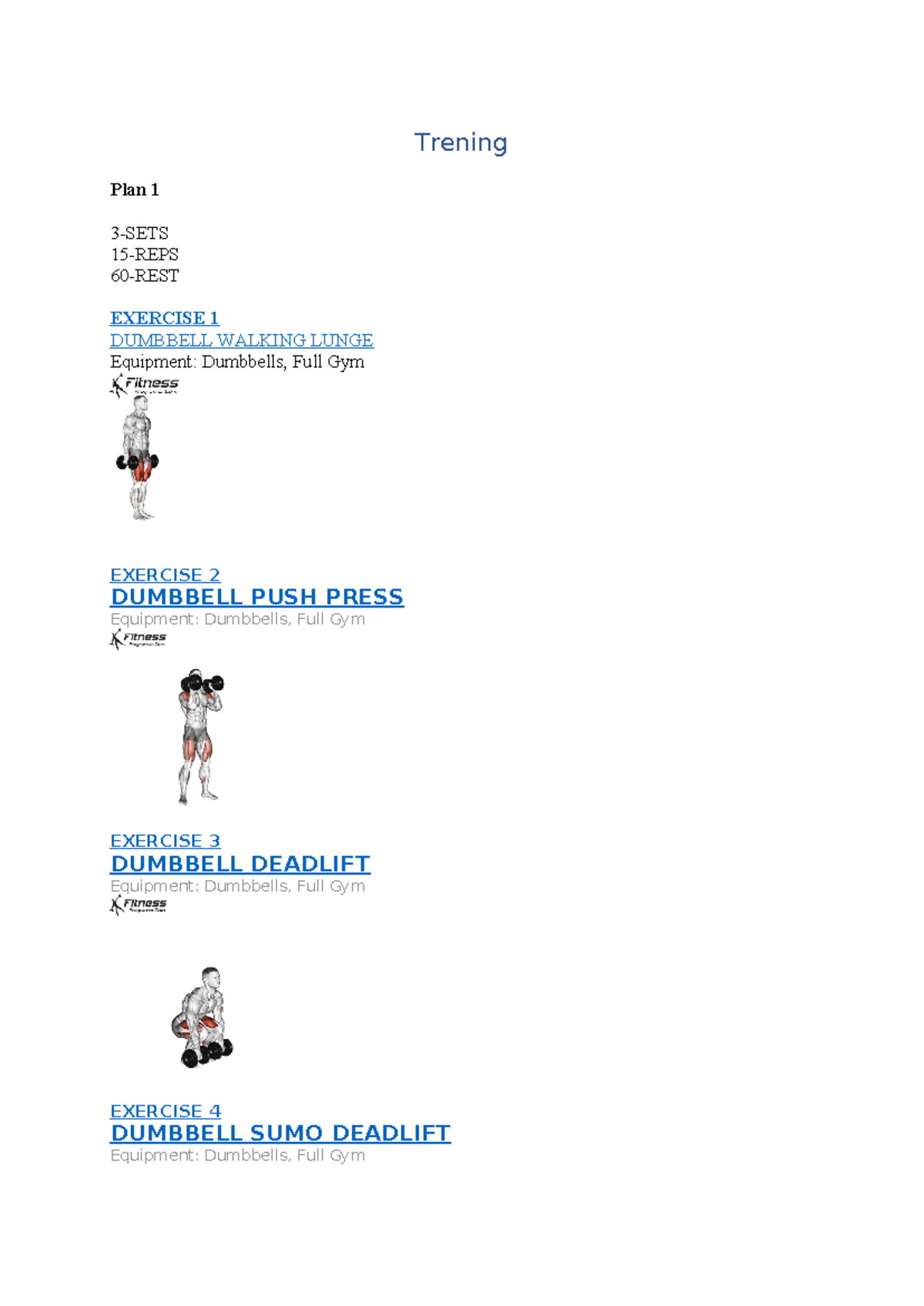 Trening - fasfs - Trening Plan 1 3-SETS 15-REPS 60-REST EXERCISE 1 ...