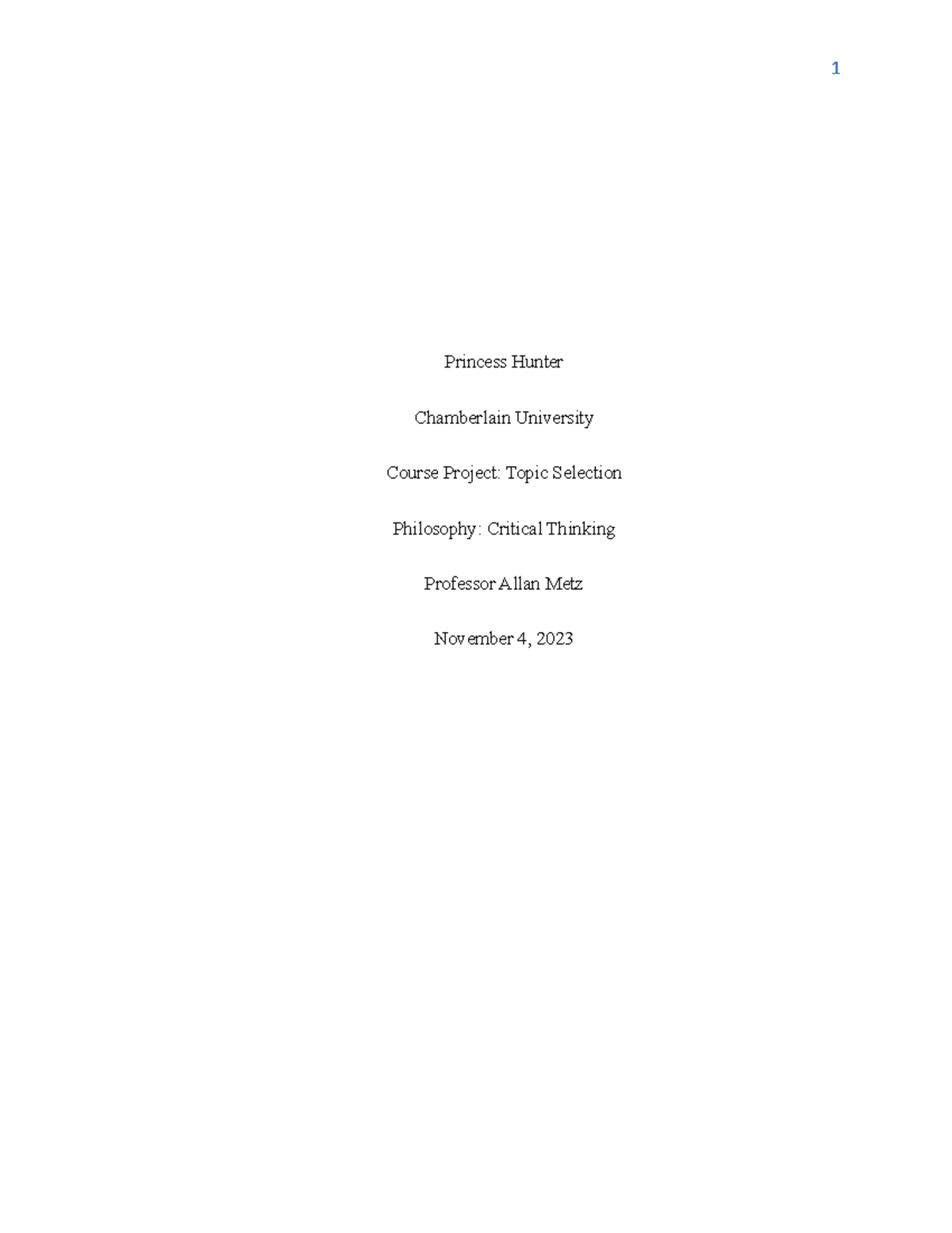 Course Project Topic Selection - Princess Hunter Chamberlain University ... Course Project Topic Selection - Princess Hunter Chamberlain University ...