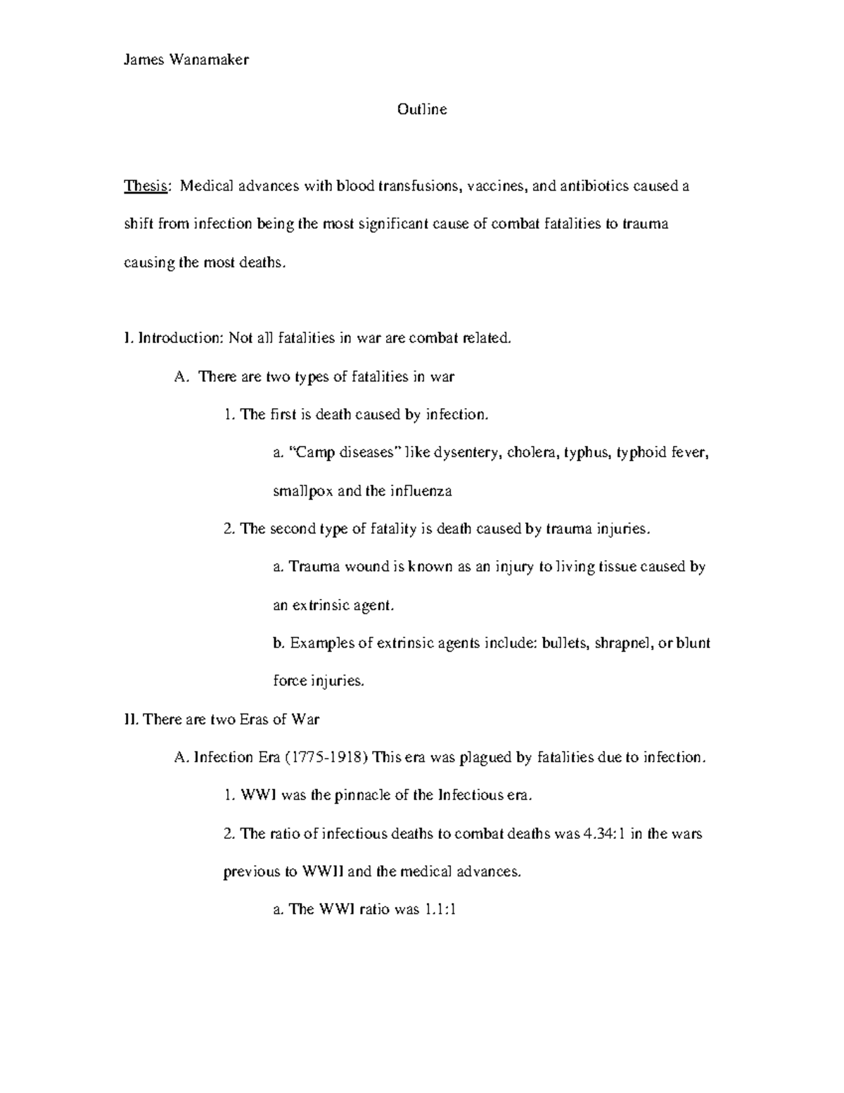 History Outline - James Wanamaker Outline Thesis: Medical advances with ...