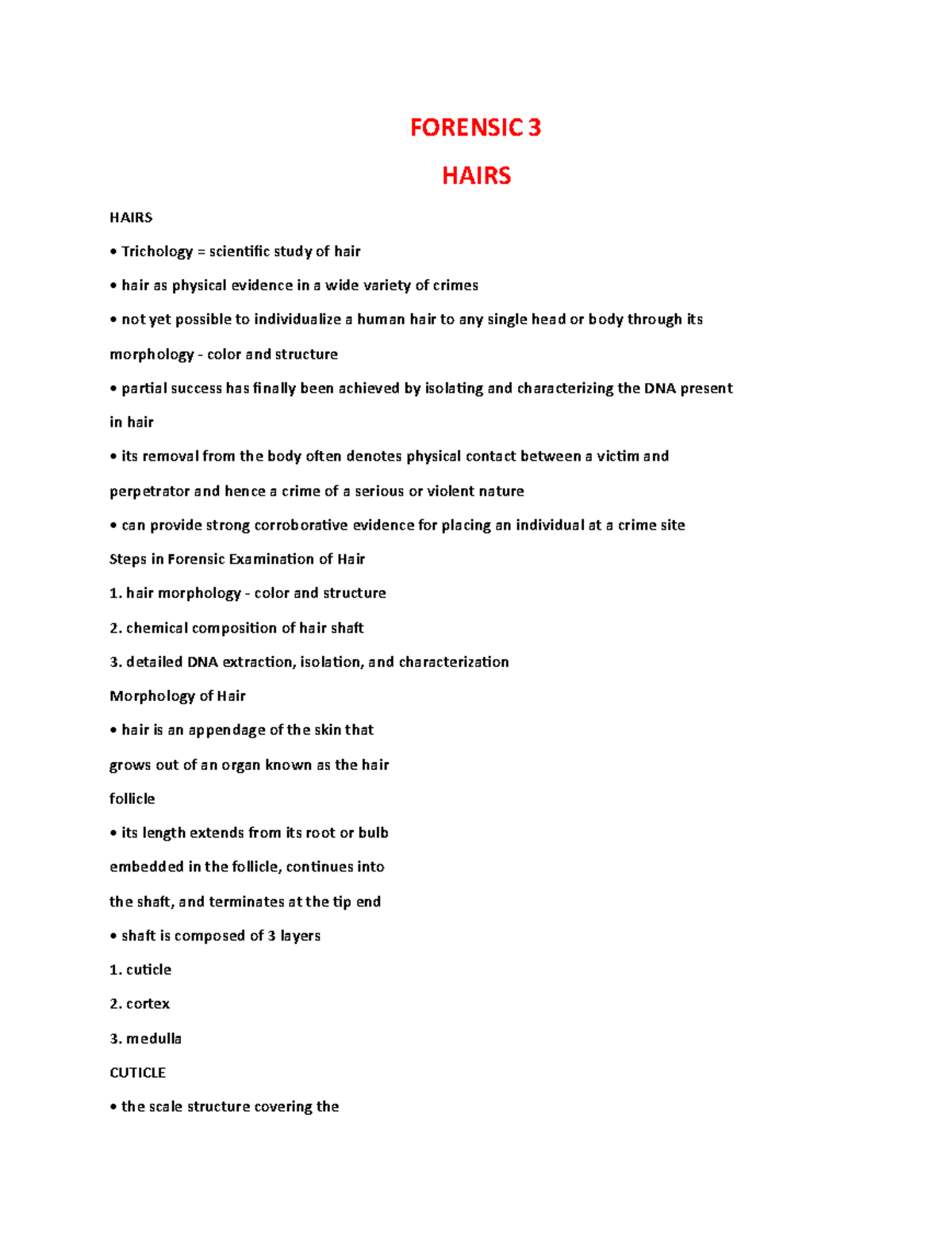 Forensic 3 ( Hairs) - FORENSIC 3 HAIRS HAIRS Trichology = scientific ...