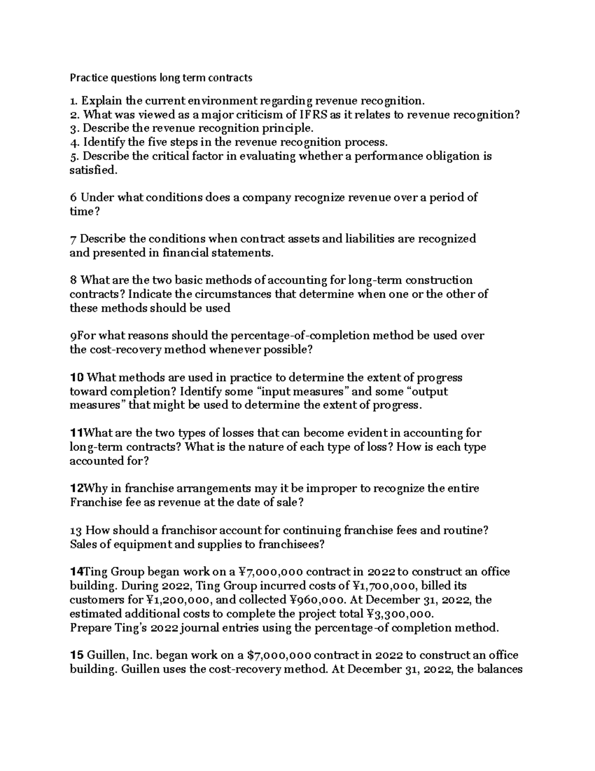 Practice questions long term contracts - Practice questions long term contracts Explain the ...