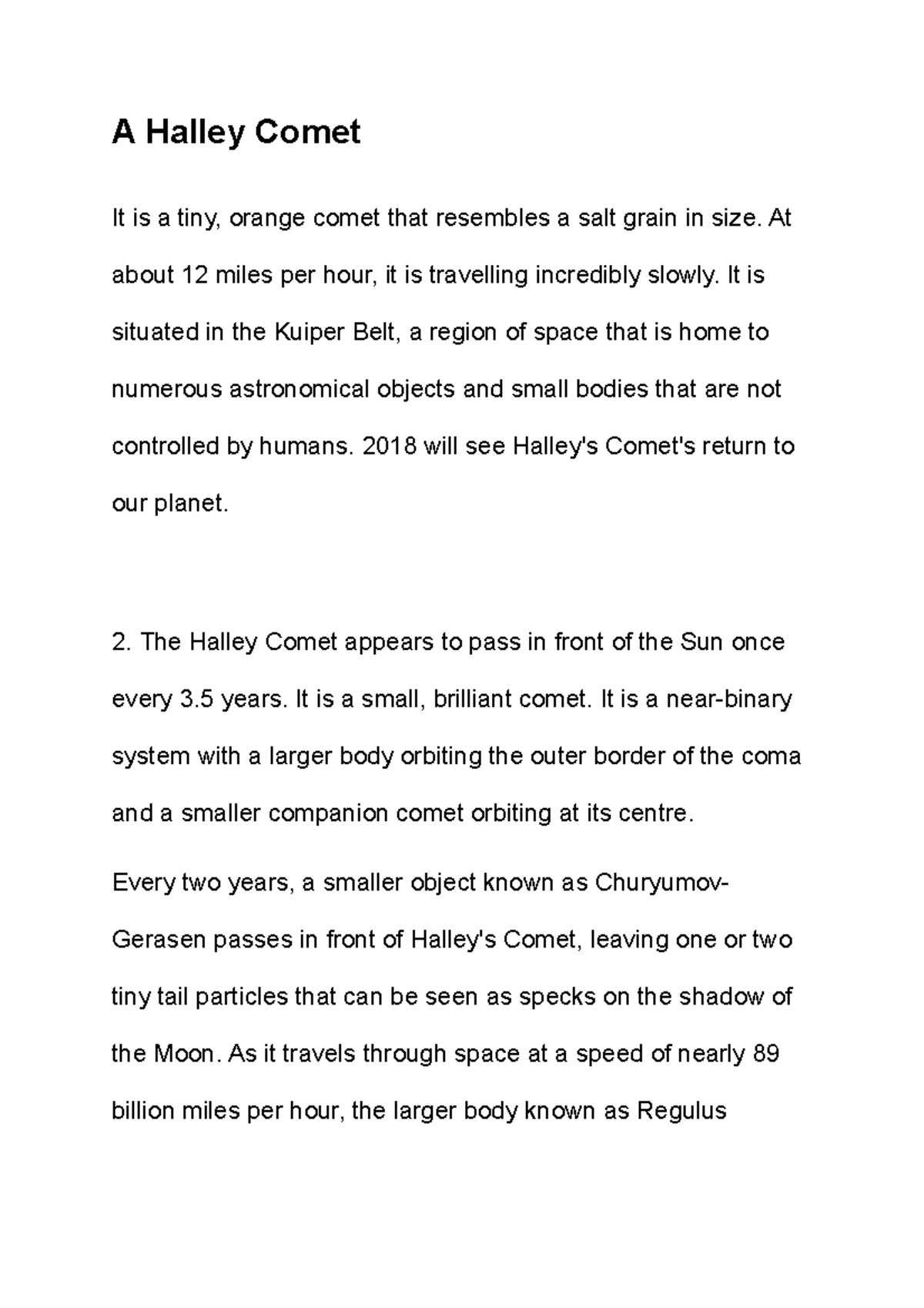 A Halley Comet - Notes - A Halley Comet It is a tiny, orange comet that ...