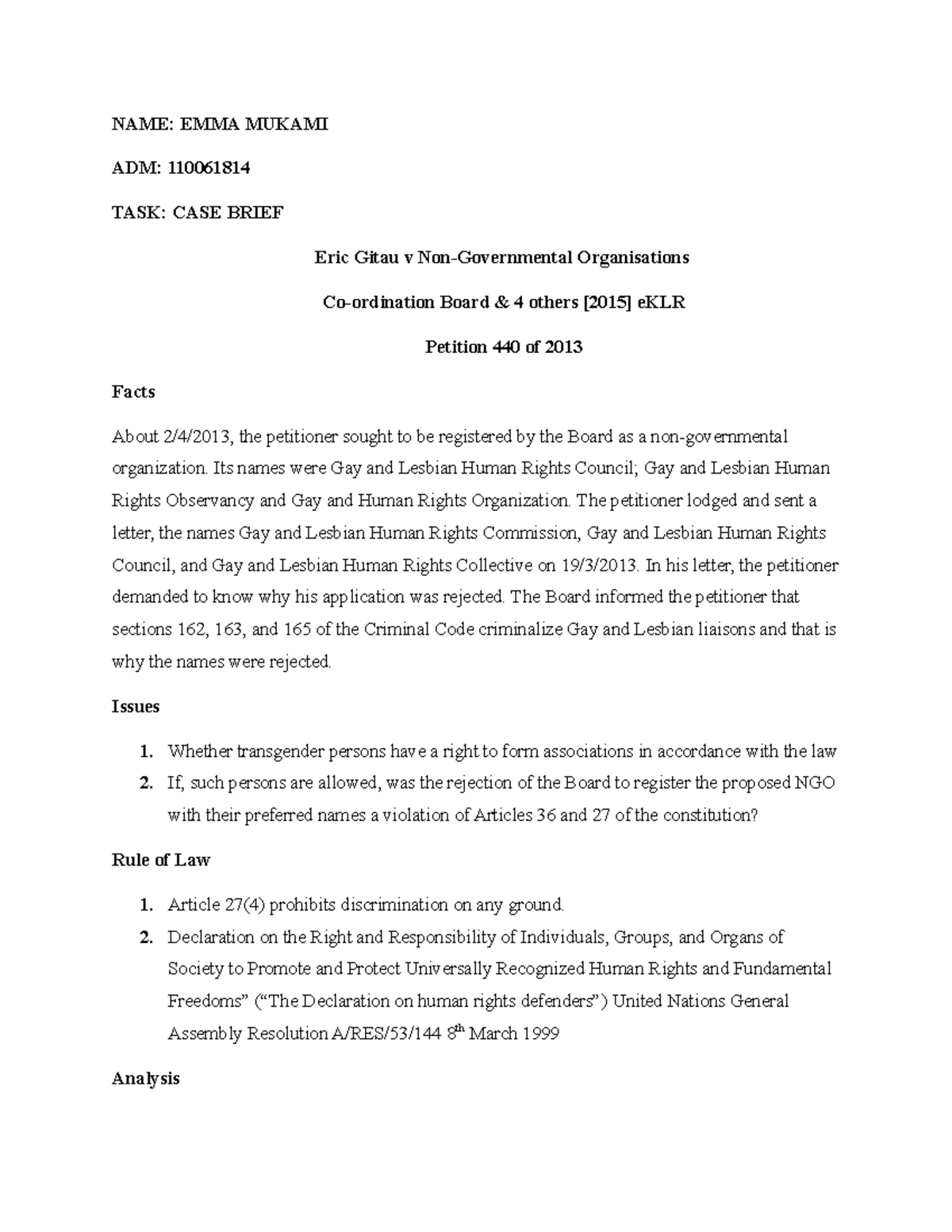 Eric Gitau v NGO - Case summary - NAME: EMMA MUKAMI ADM: 110061814 TASK: CASE BRIEF Eric Gitau v ...