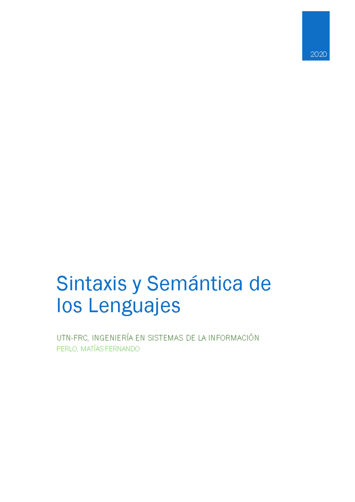 SSL - 2020 Sintaxis y Semántica de los Lenguajes UTN-FRC, INGENIERÍA EN SISTEMAS DE LA ...