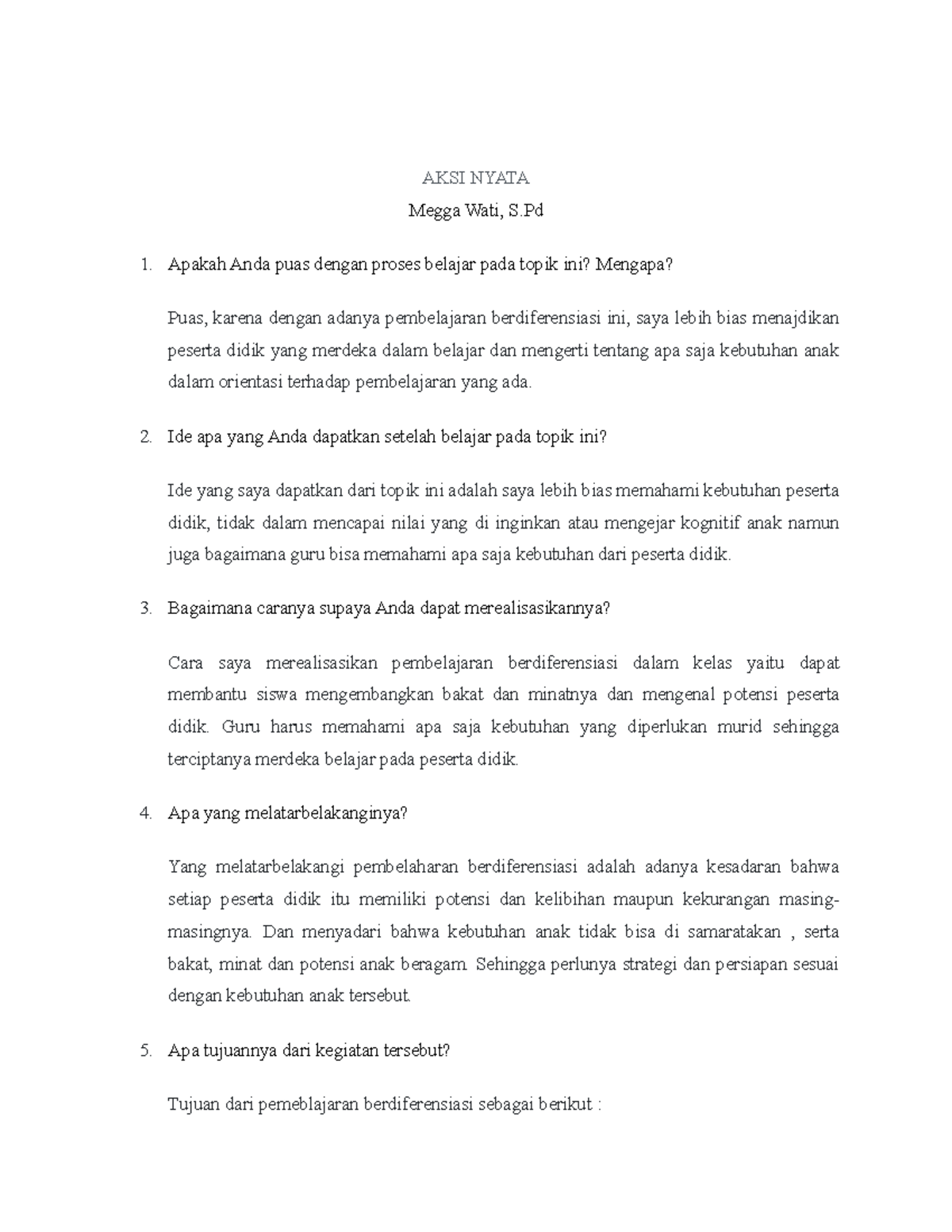 AKSI Nyata megga wati aksi nyata topik 1 - AKSI NYATA Megga Wati, S Apakah Anda puas dengan ...