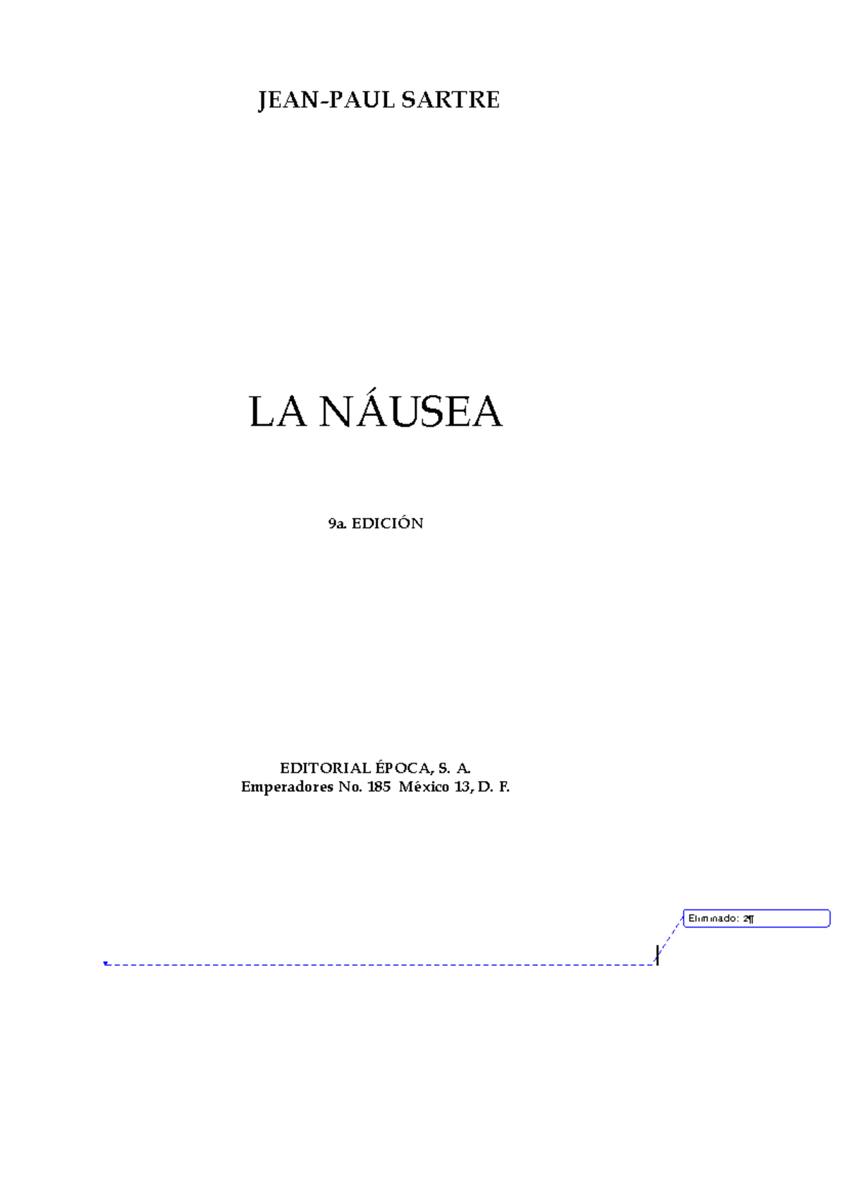 Jean Paul Sartre - La Nausea - JEAN-PAUL SARTRE LA NÁUSEA 9a. EDICIÓN ...