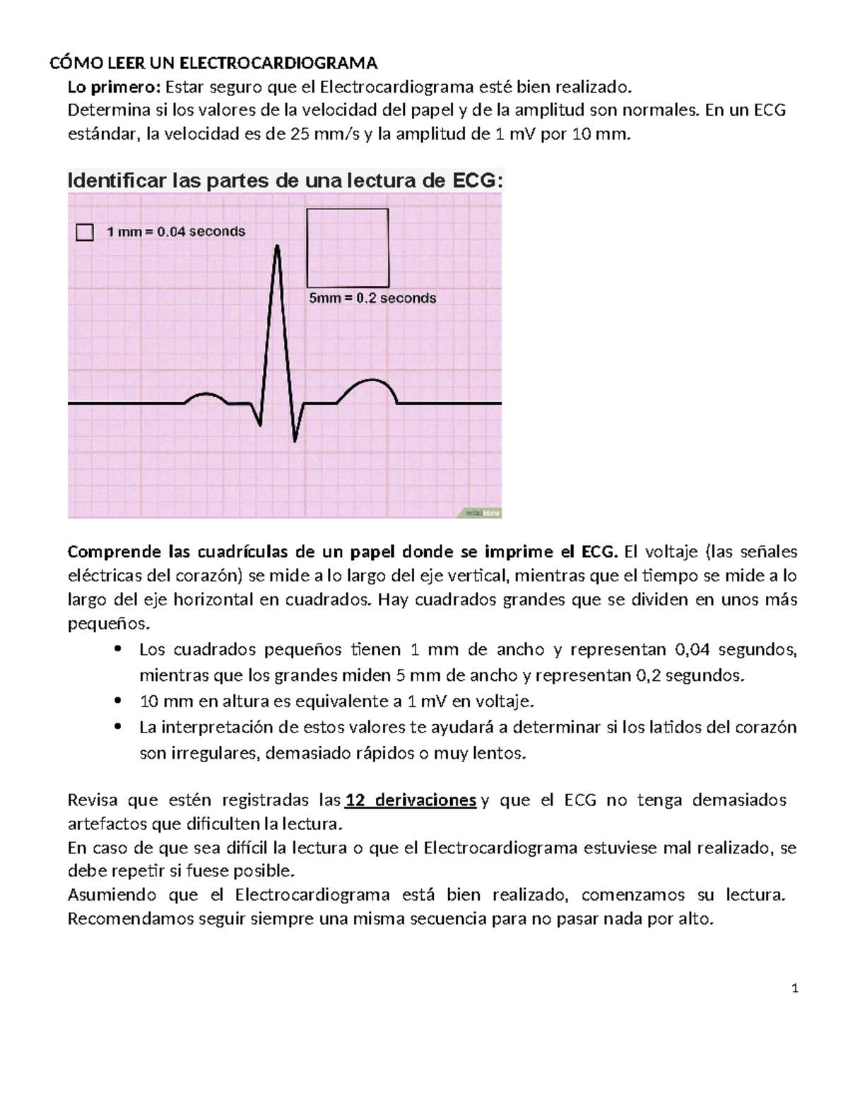 CÓMO LEER UN Electrocardiograma - CÓMO LEER UN ELECTROCARDIOGRAMA Lo primero: Estar seguro que ...