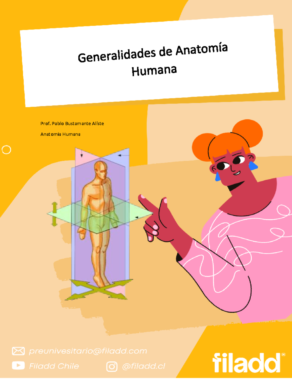 Resumen unidad 01 - generalidades de anatomia humana - Prof. Pablo ...