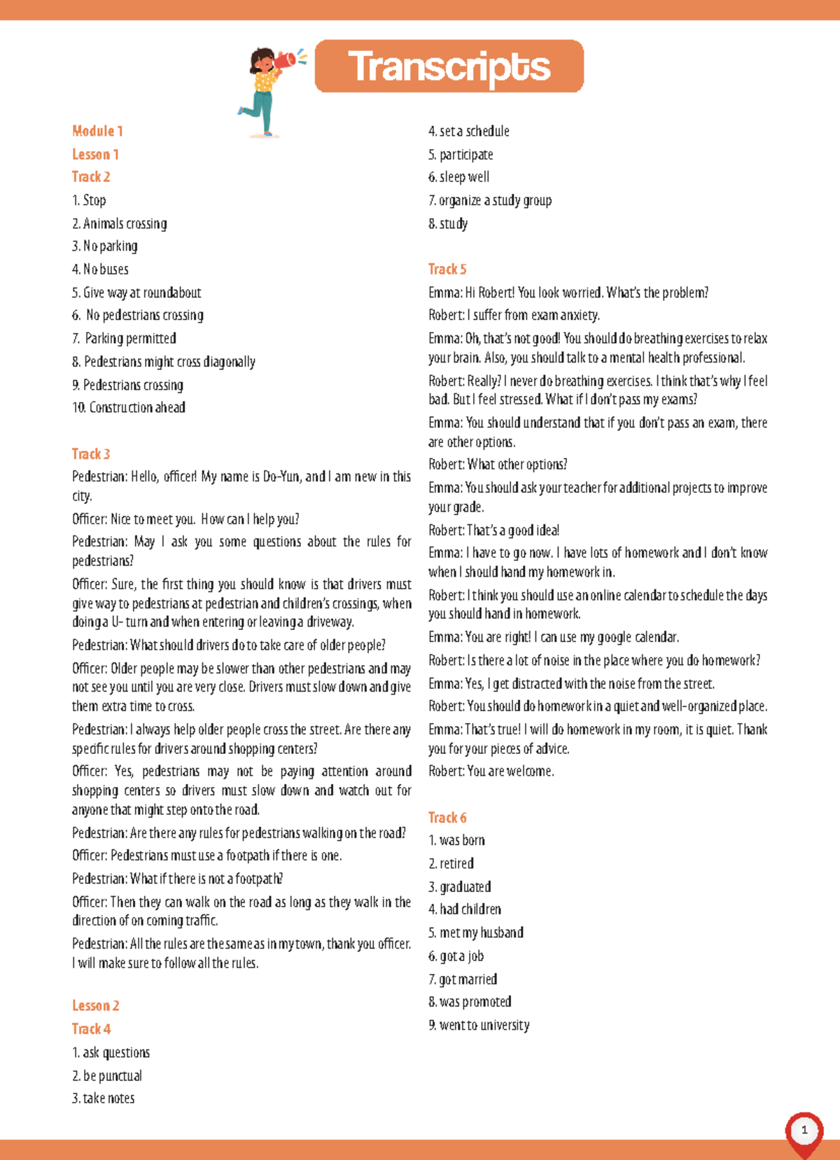 Transcripts boarding pass 5 - Module 1 Lesson 1 Track 2 1. Stop 2. Animals crossing 3. No ...