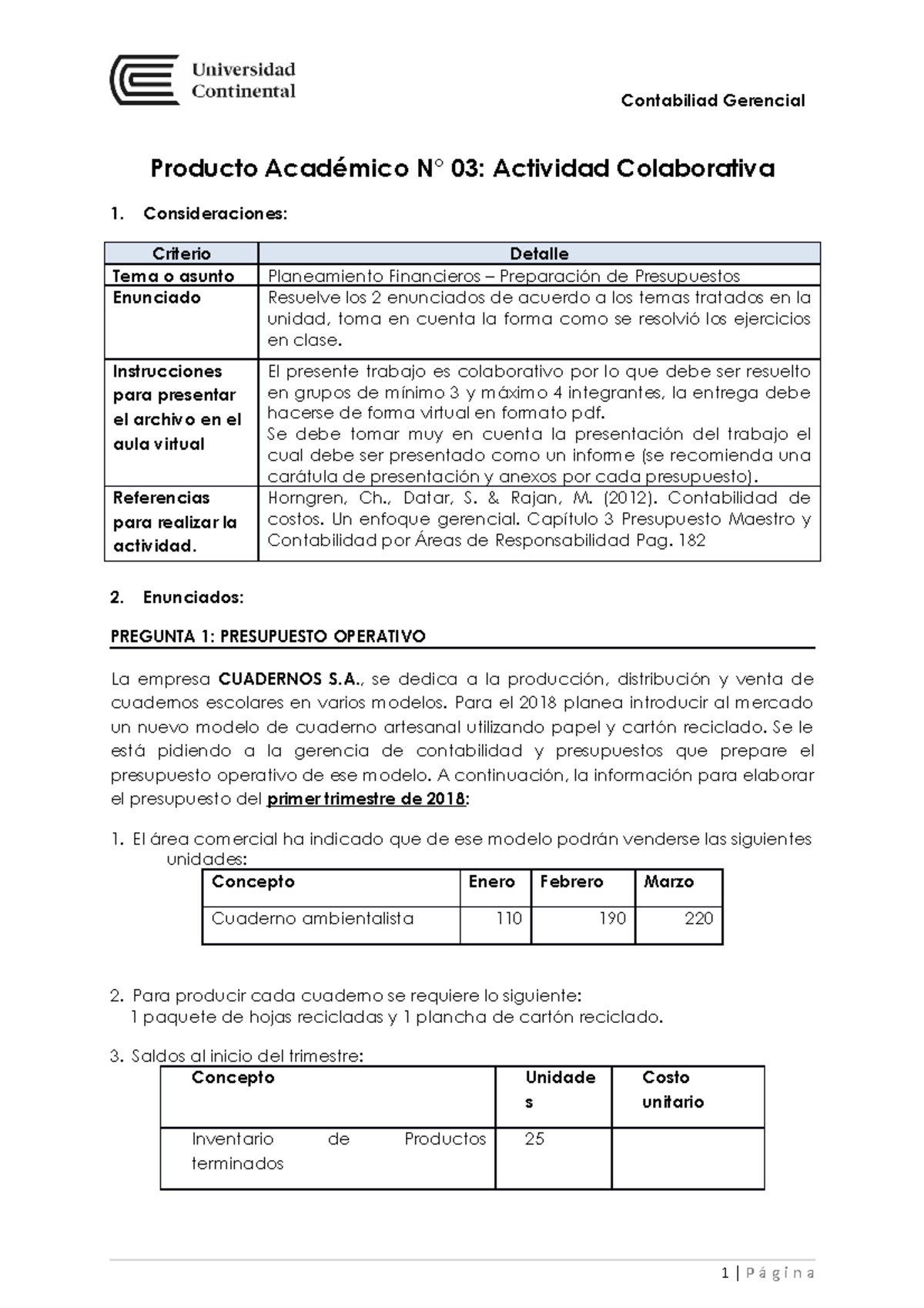 PA3 contabilidad gerencial - Producto Académico N° 03: Actividad Colaborativa 1. Consideraciones ...