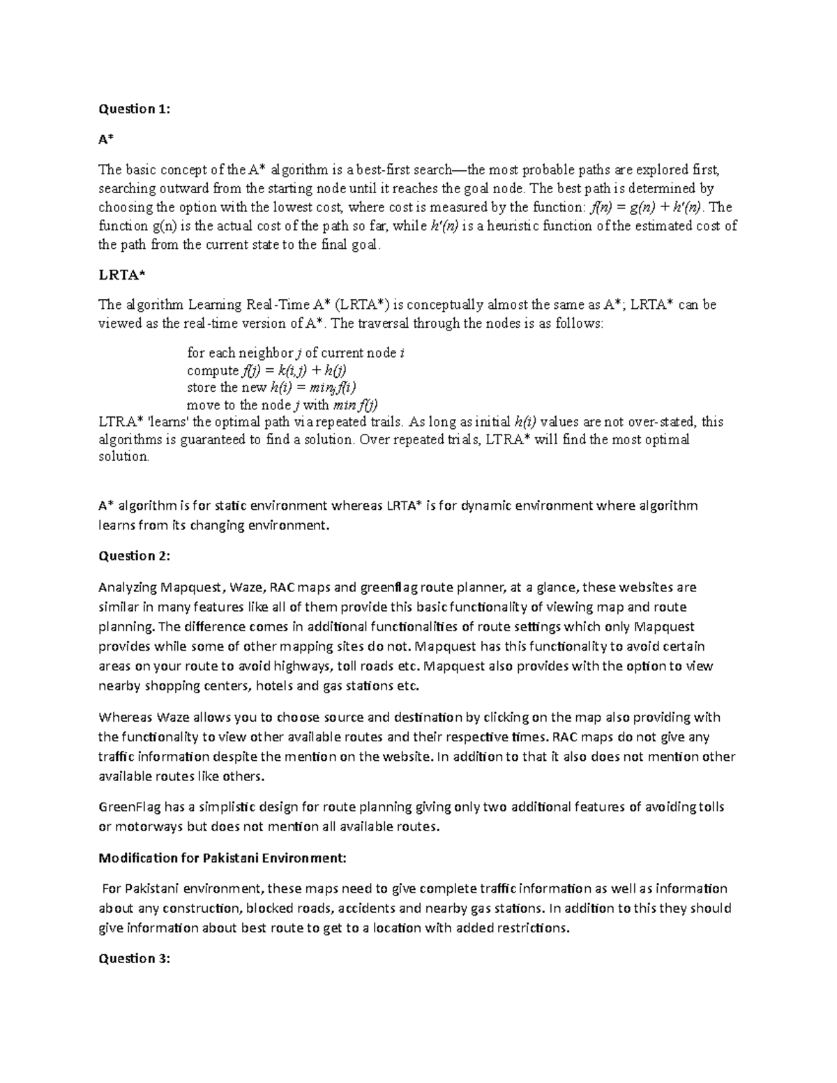 artificial intellifence - Question 1: A* The basic concept of the A* ...