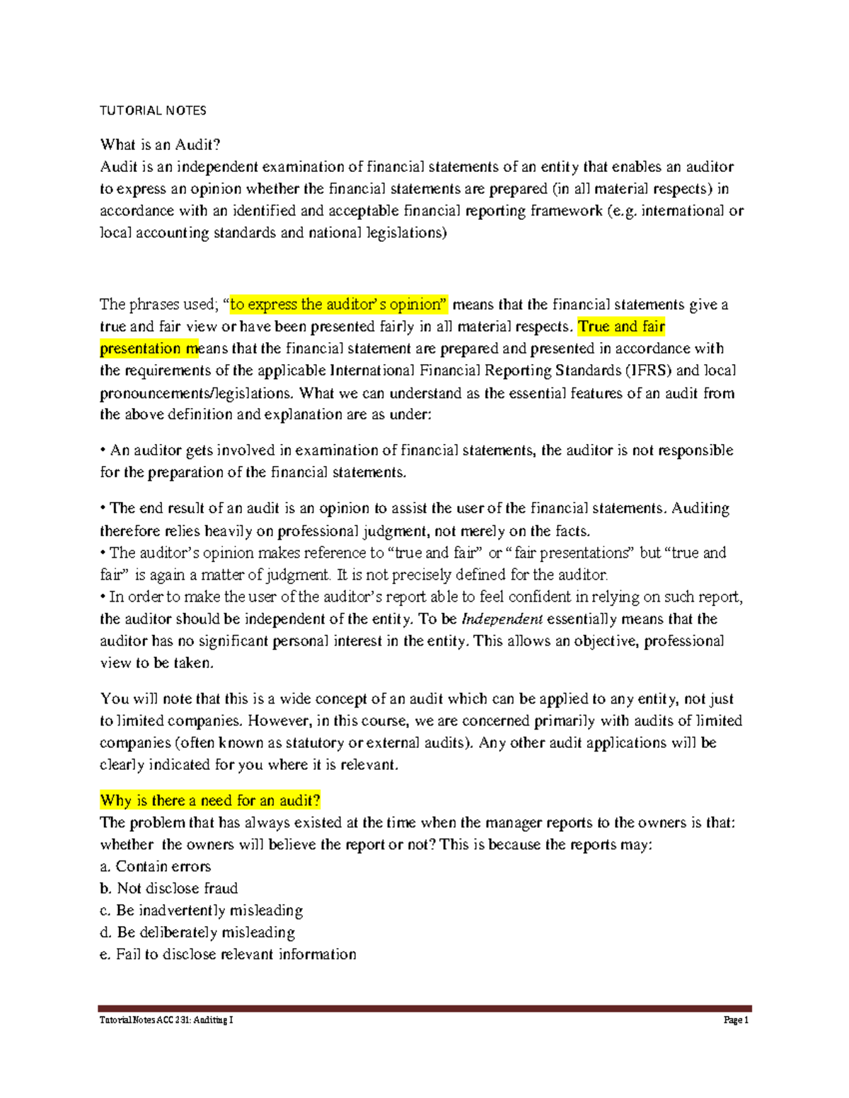 Tutorial Notes - Good - TUTORIAL NOTES What is an Audit? Audit is an ...