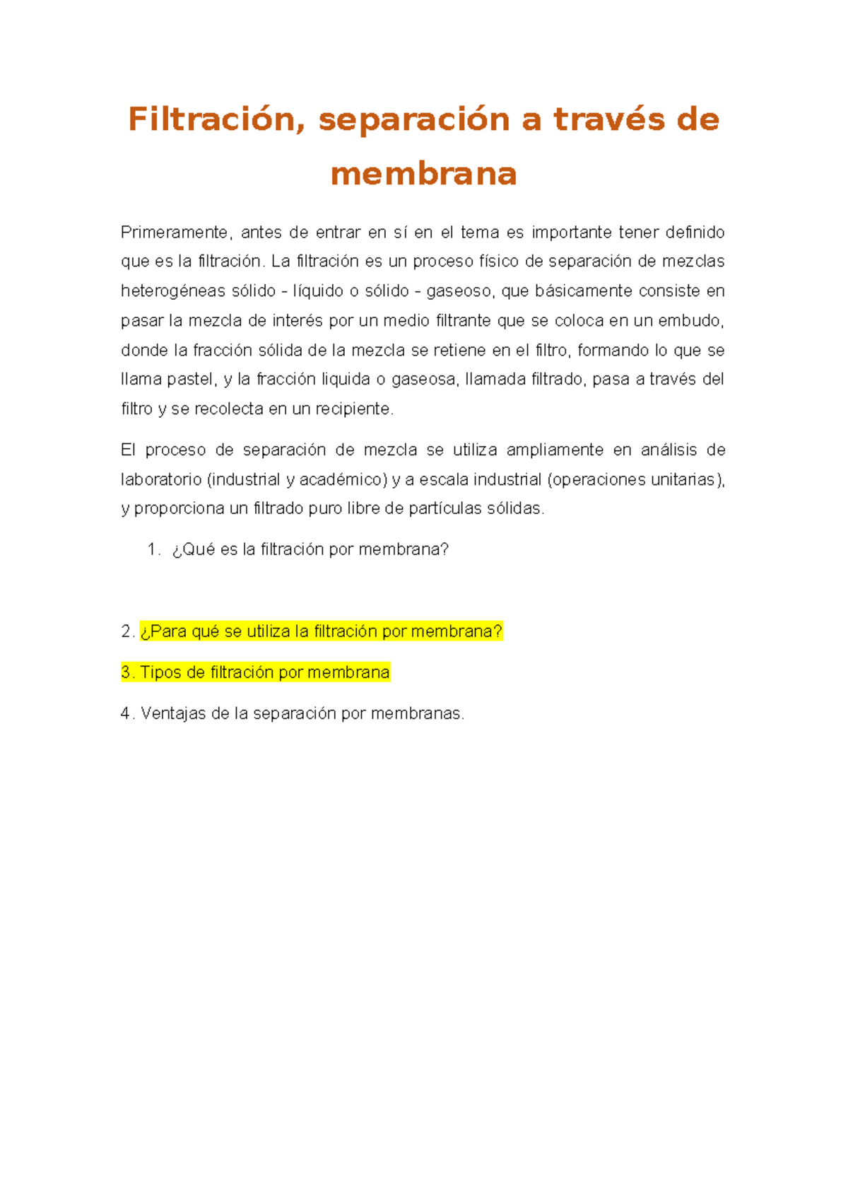 Filtración - La filtración es un proceso físico de separación de ...