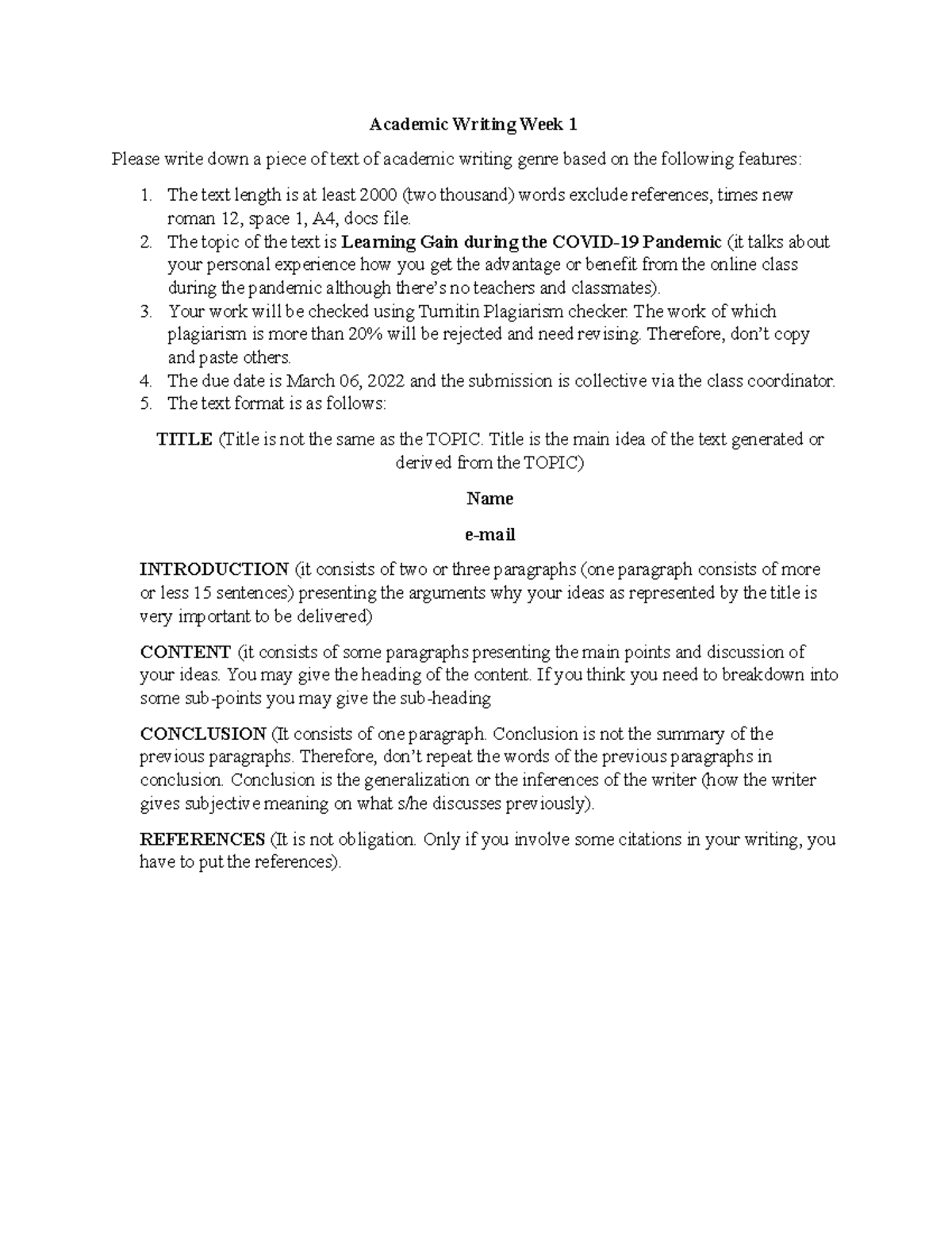 Academic Writing Week 1 - The topic of the text is Learning Gain during ...