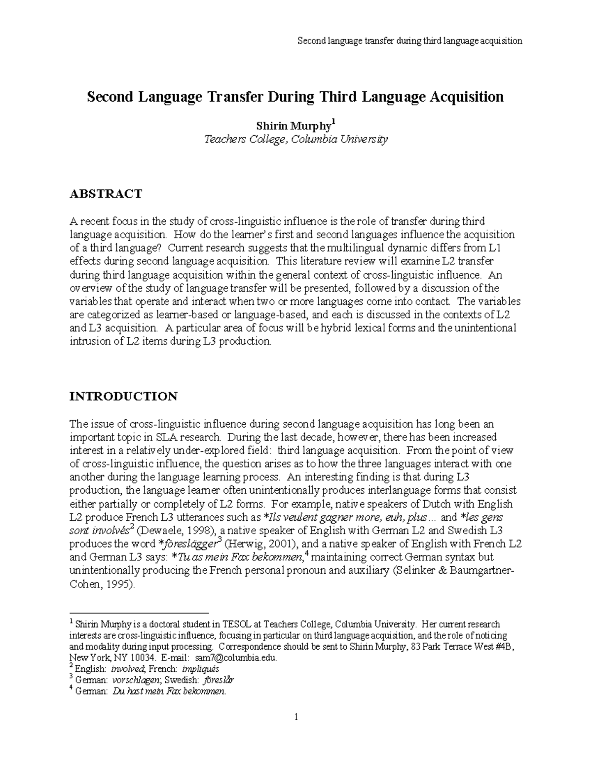 Second Language Transfer During Third Language Acquisition - How do the ...
