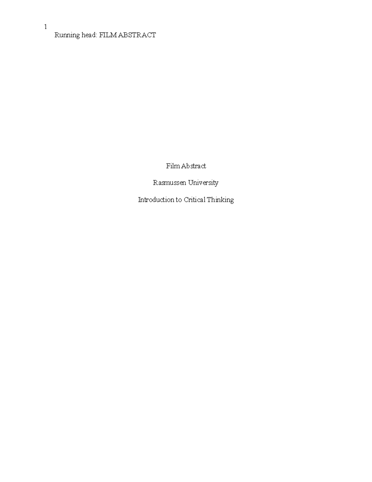 Film Abstract - Running head: FILM ABSTRACT Film Abstract Rasmussen ...