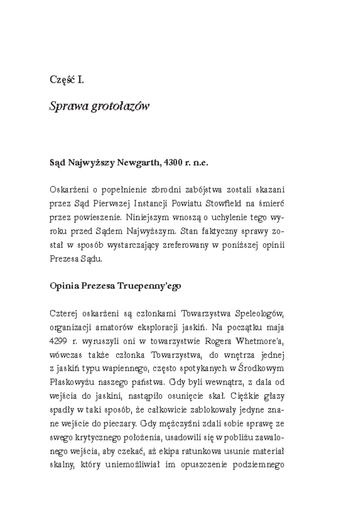 Fuller Widlak-Sprawa+grotołazów - Część I. Sprawa grotołazów Sąd ...