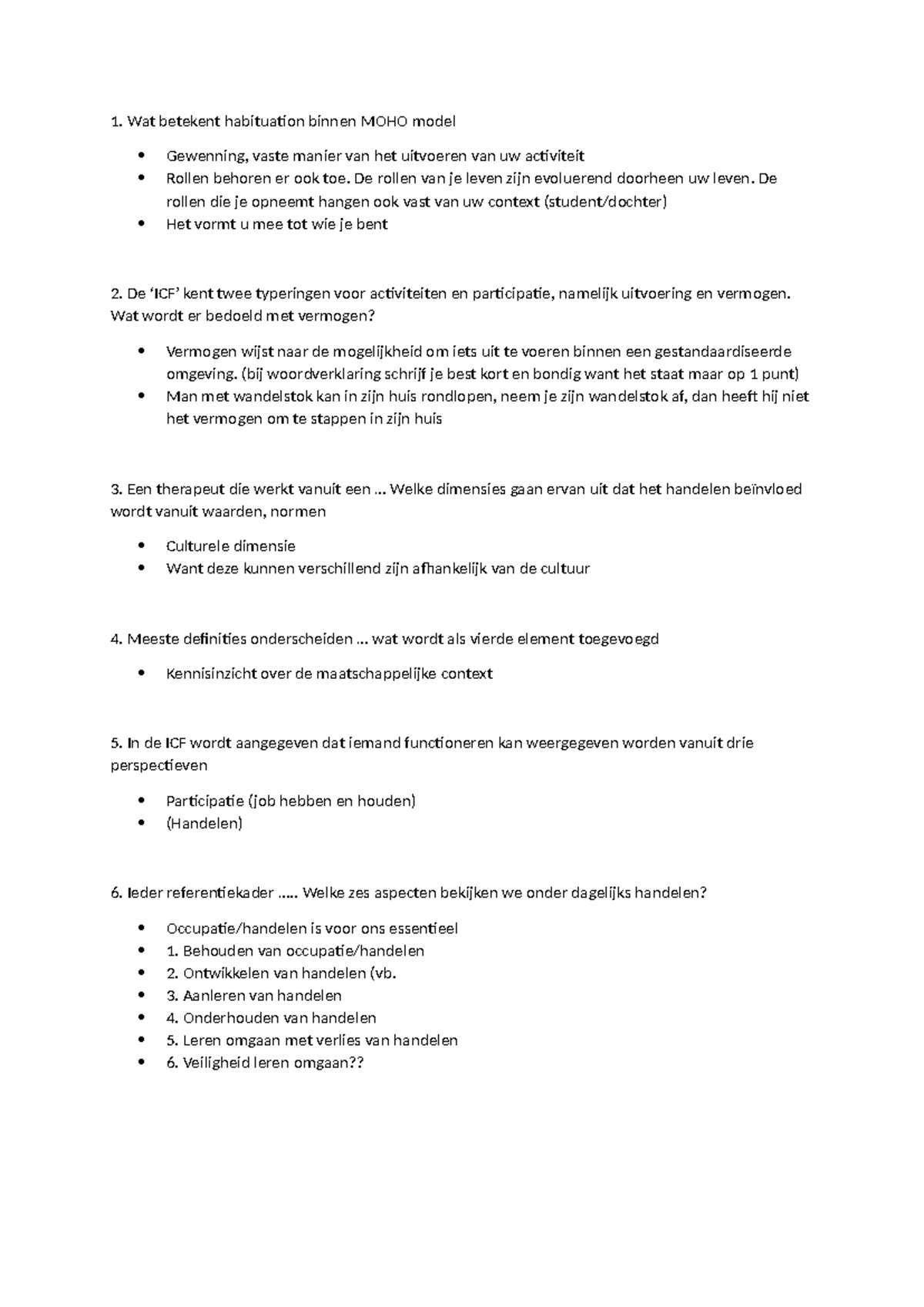 Examenvragen Beroepsontwikkeling - Wat betekent habituation binnen MOHO ...