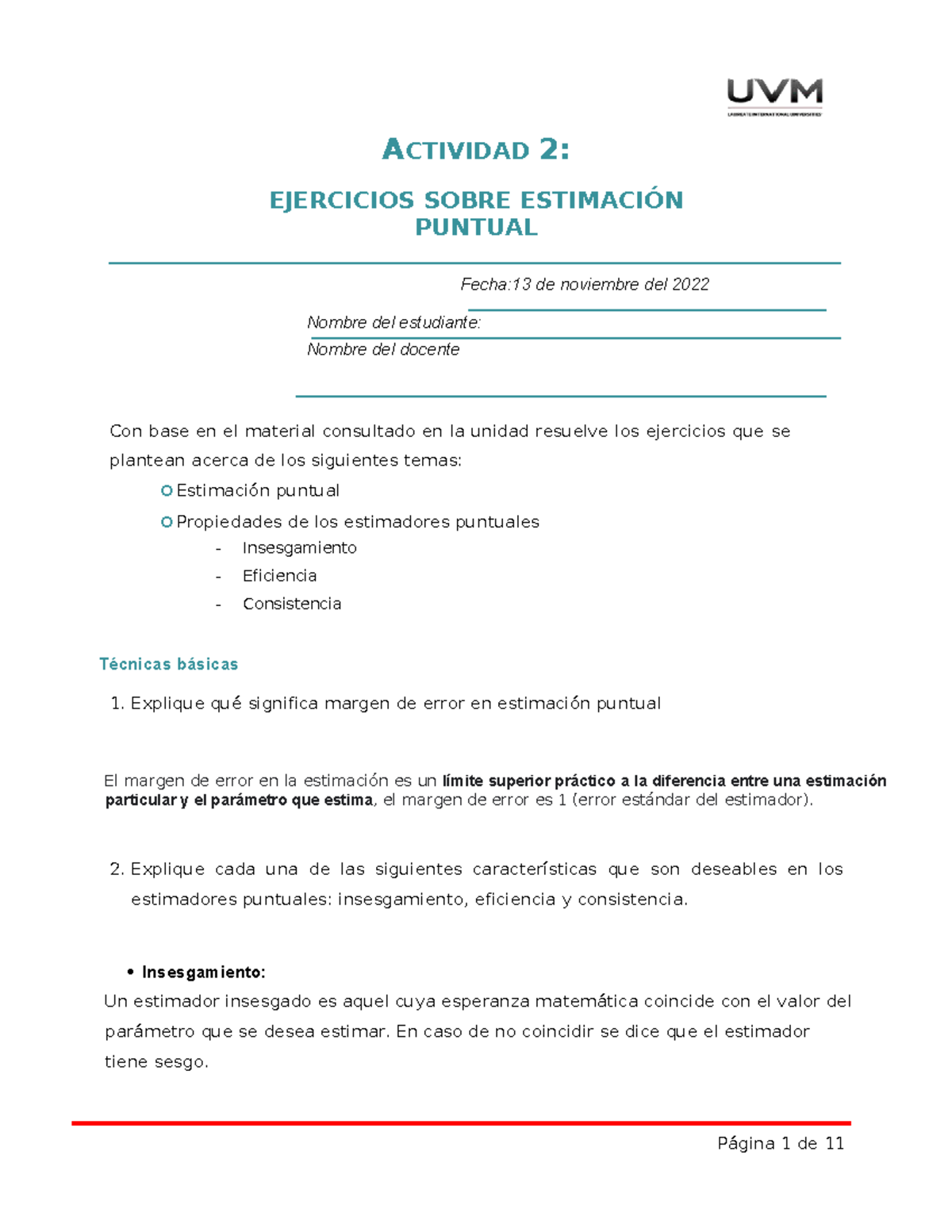 A2 GCC - REAPASO - ACTIVIDAD 2: EJERCICIOS SOBRE ESTIMACIÓN PUNTUAL Fecha:13 de noviembre del ...