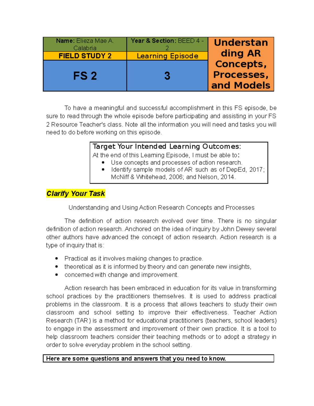 Fied Study-2-Learning Episode 3- Calabria - Name: Elieza Mae A. Calabria Year & Section: BEED 4 ...