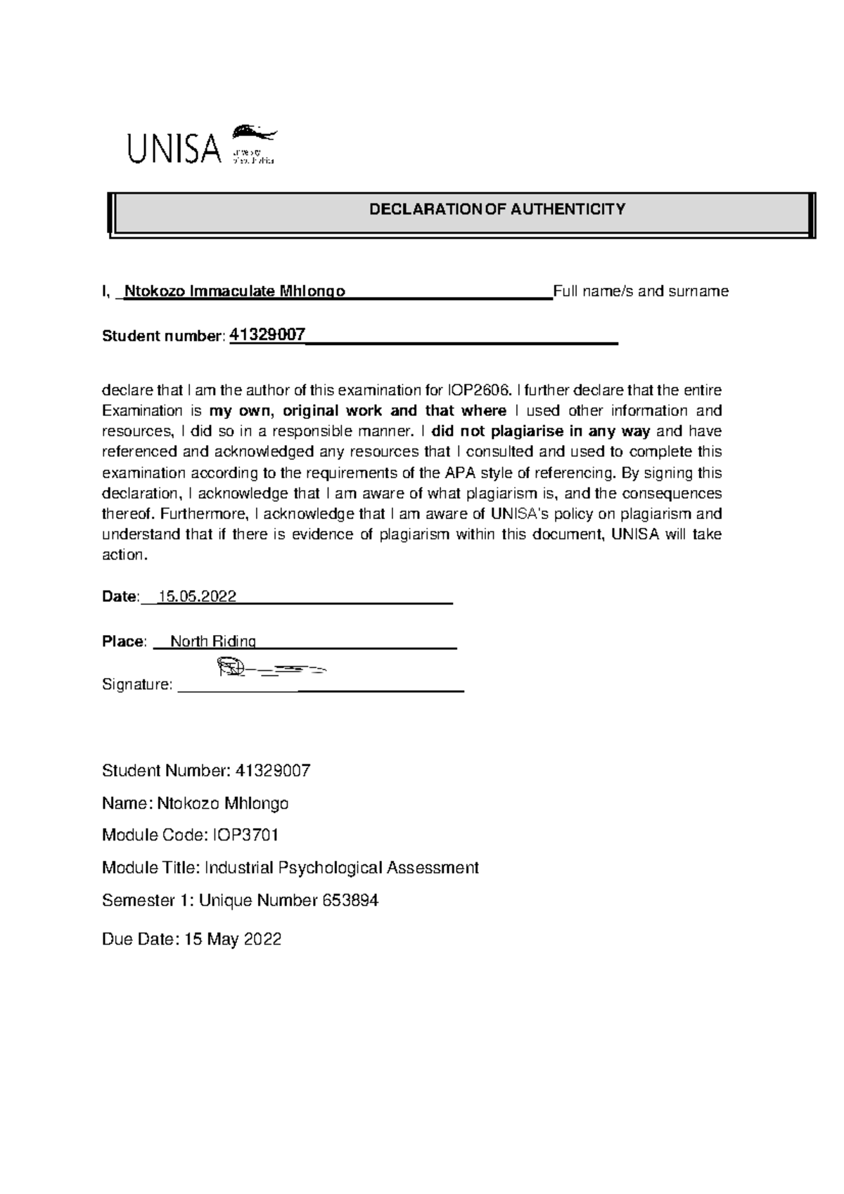 IOP3701 Assignment 03 - DECLARATION OF AUTHENTICITY I, _Ntokozo ...
