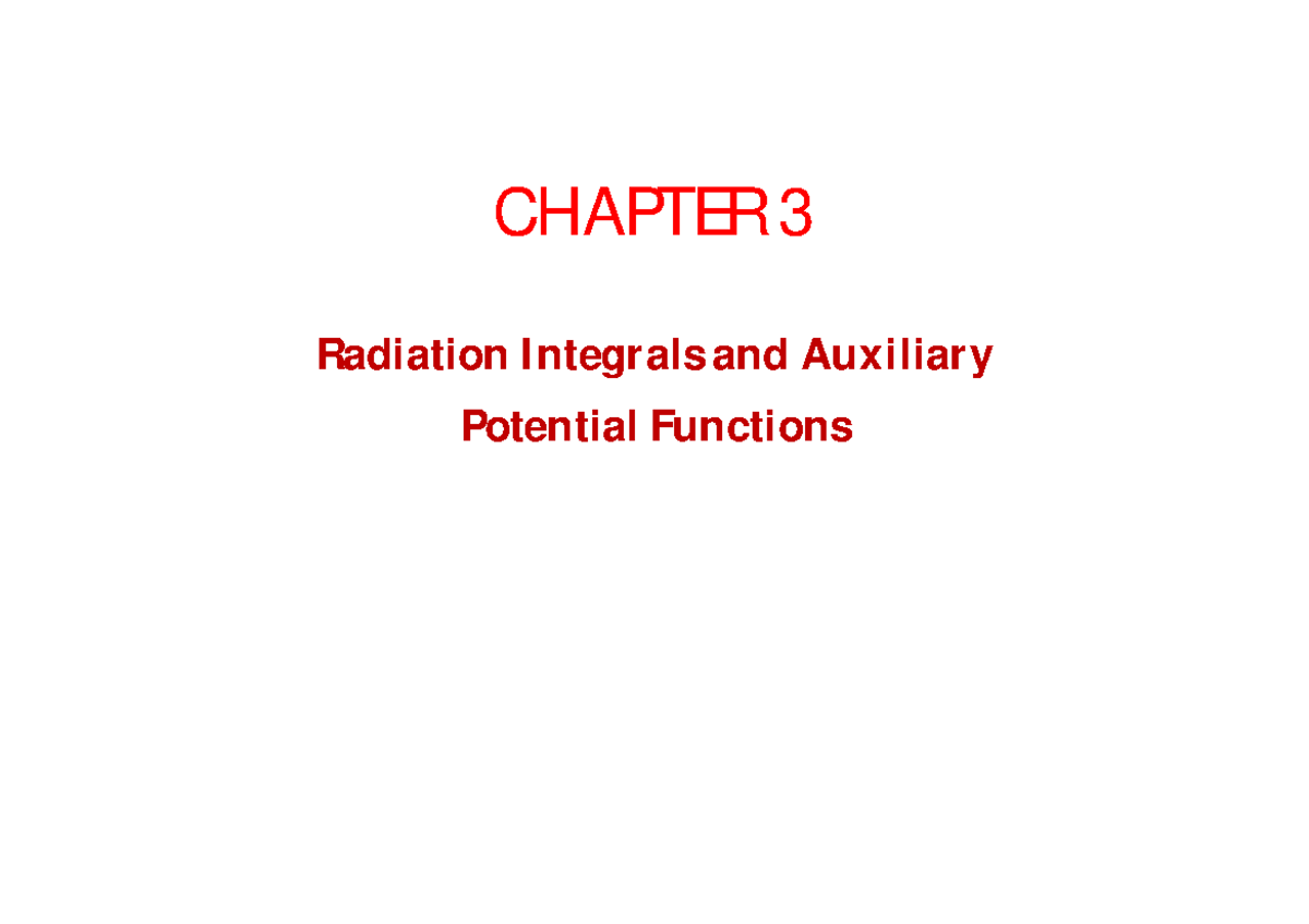 Unit 2 Notes of Antenna Theory - CHAPTER 3 ####### Radiation Integrals ...
