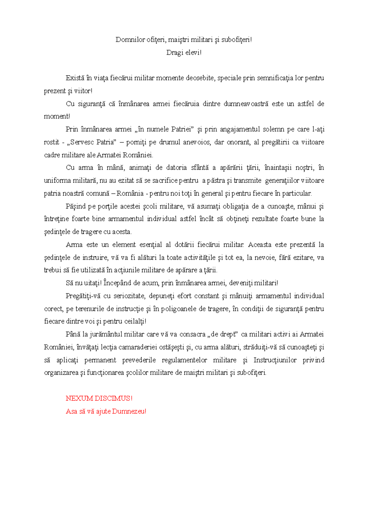 Discurs Inmanarea armei - Domnilor ofițeri, maiștri militari și ...