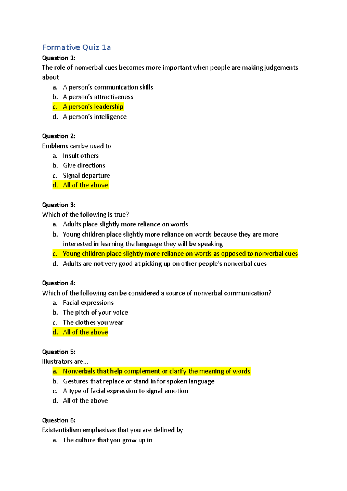 Formative Quiz 1a - Formative Quiz 1a Question 1: The role of nonverbal ...