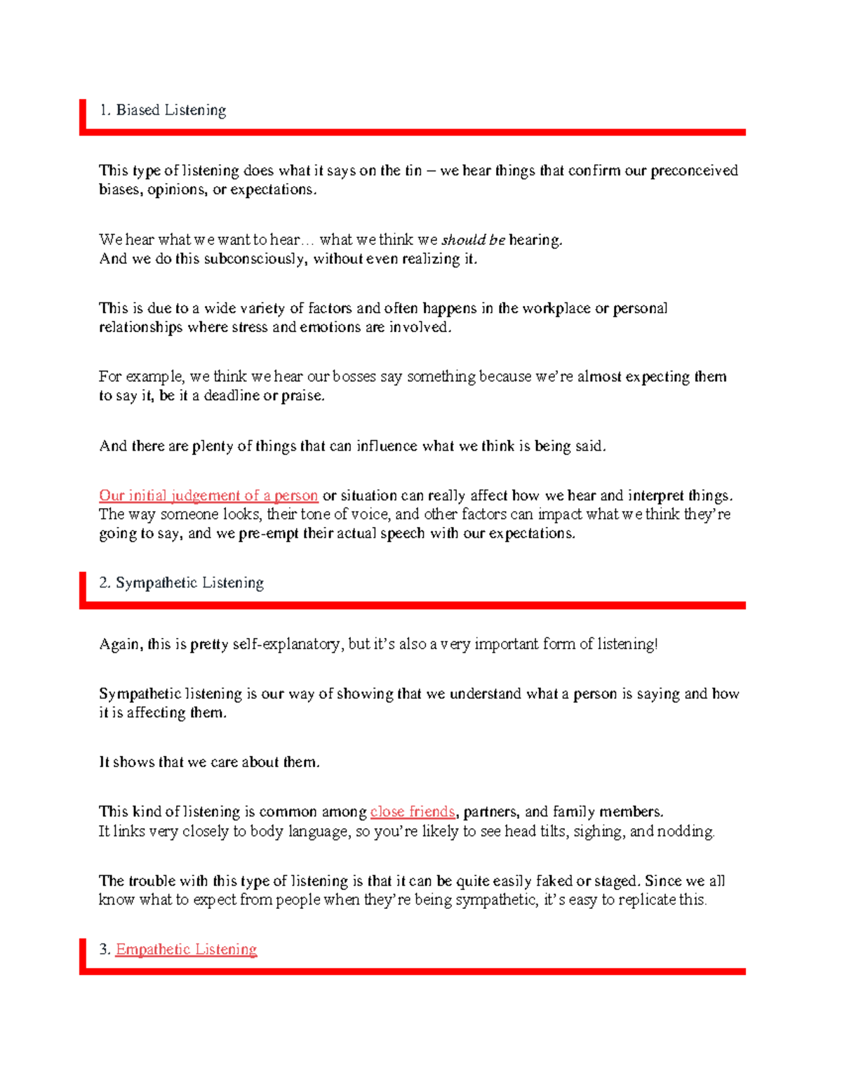 Listening skills - hii - Biased Listening This type of listening does ...