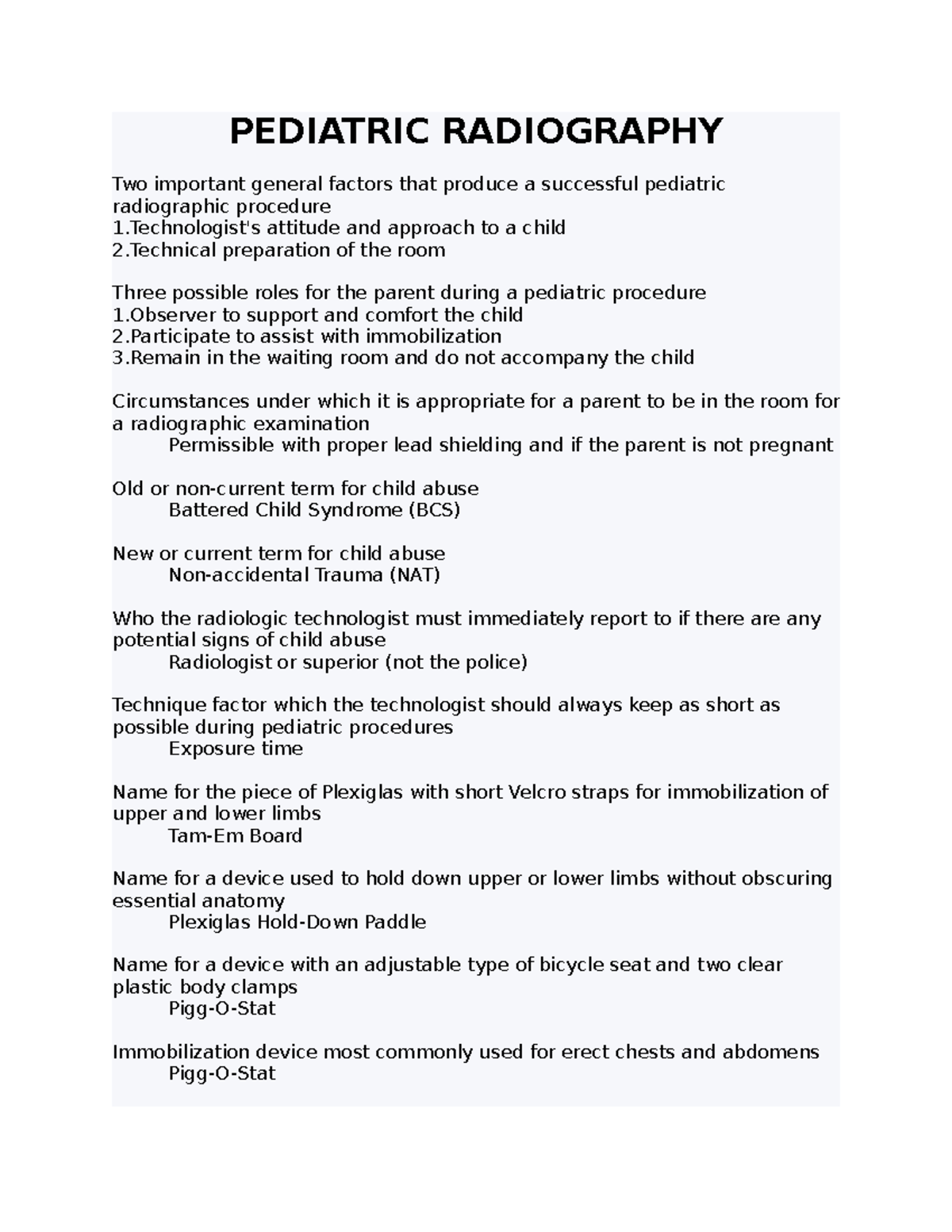 Pediatric- Radiography - PEDIATRIC RADIOGRAPHY Two important general ...