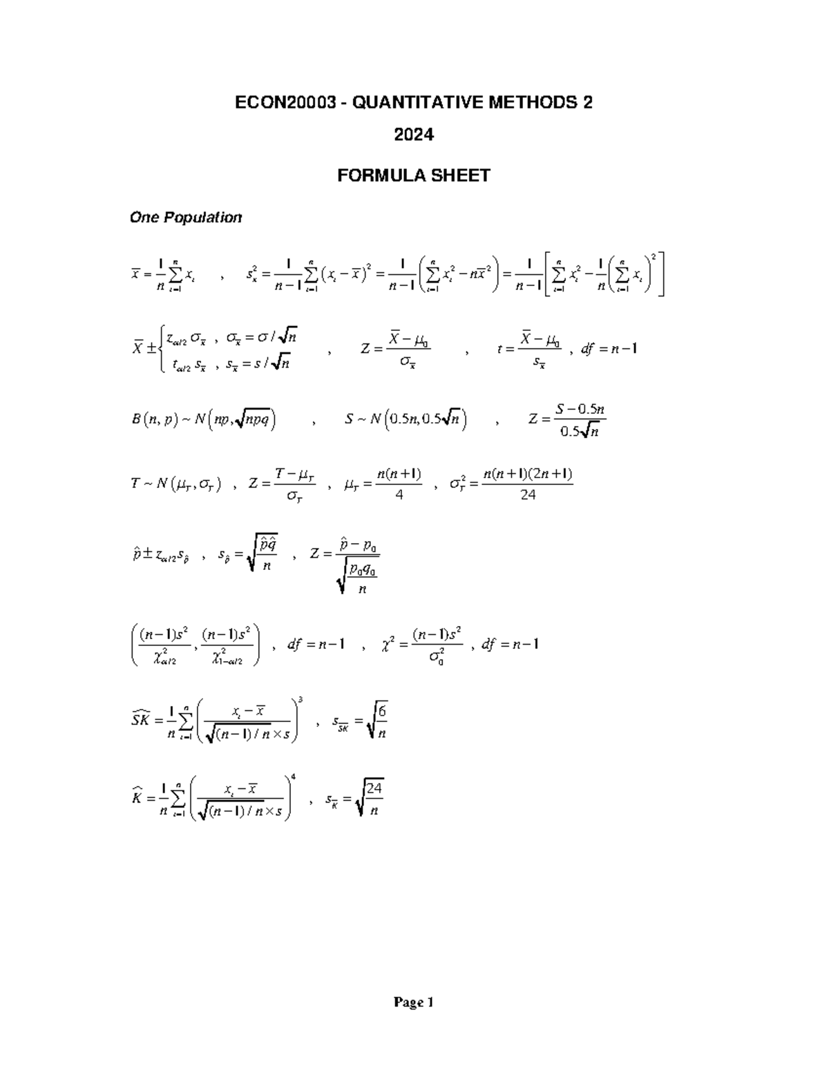 QM2 Formula sheet 2024 - Summary Quantitative Methods 2 - FORMULA SHEET One Population 1 1 n i i ...