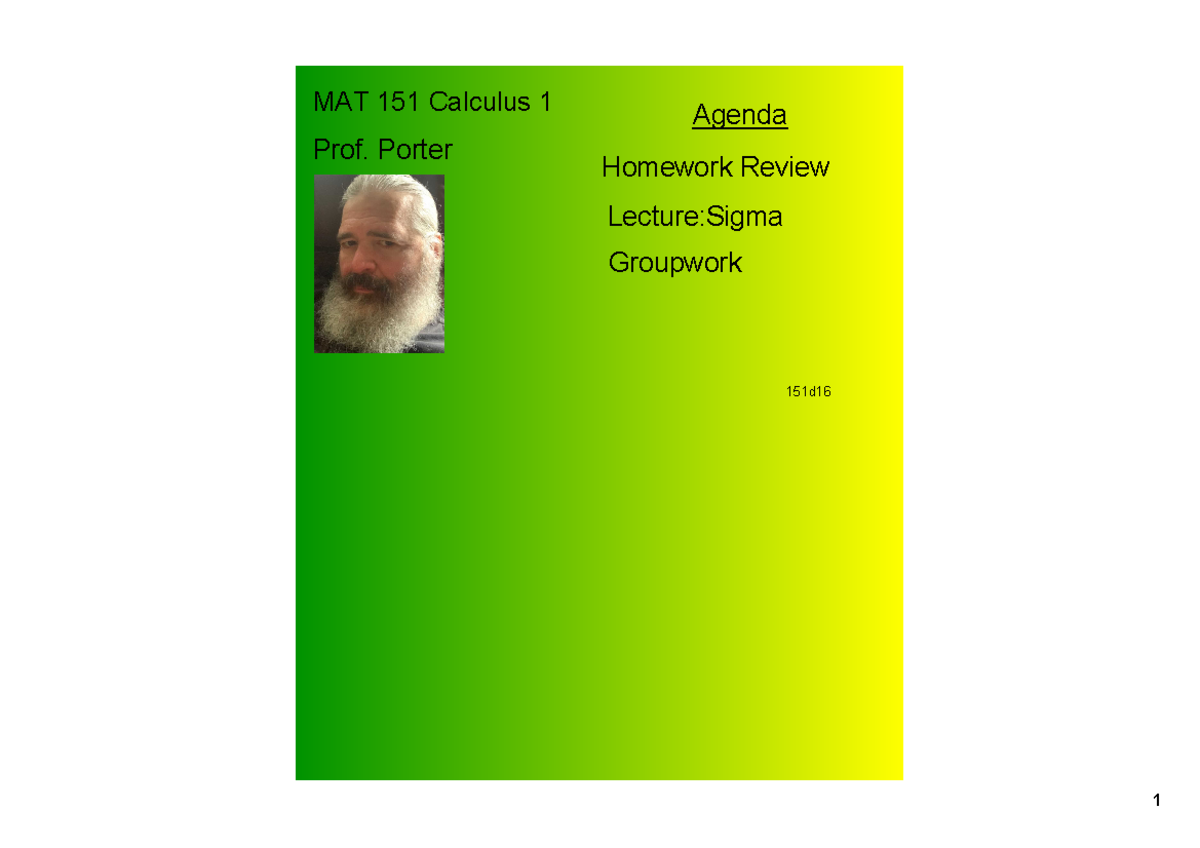 151d16 - Calculus notes - Agenda Homework Review Lecture:Sigma ...