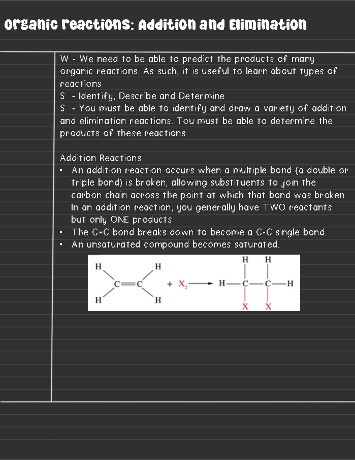 1. Organic reactions Addition and Elimination - W - We need to be able ...