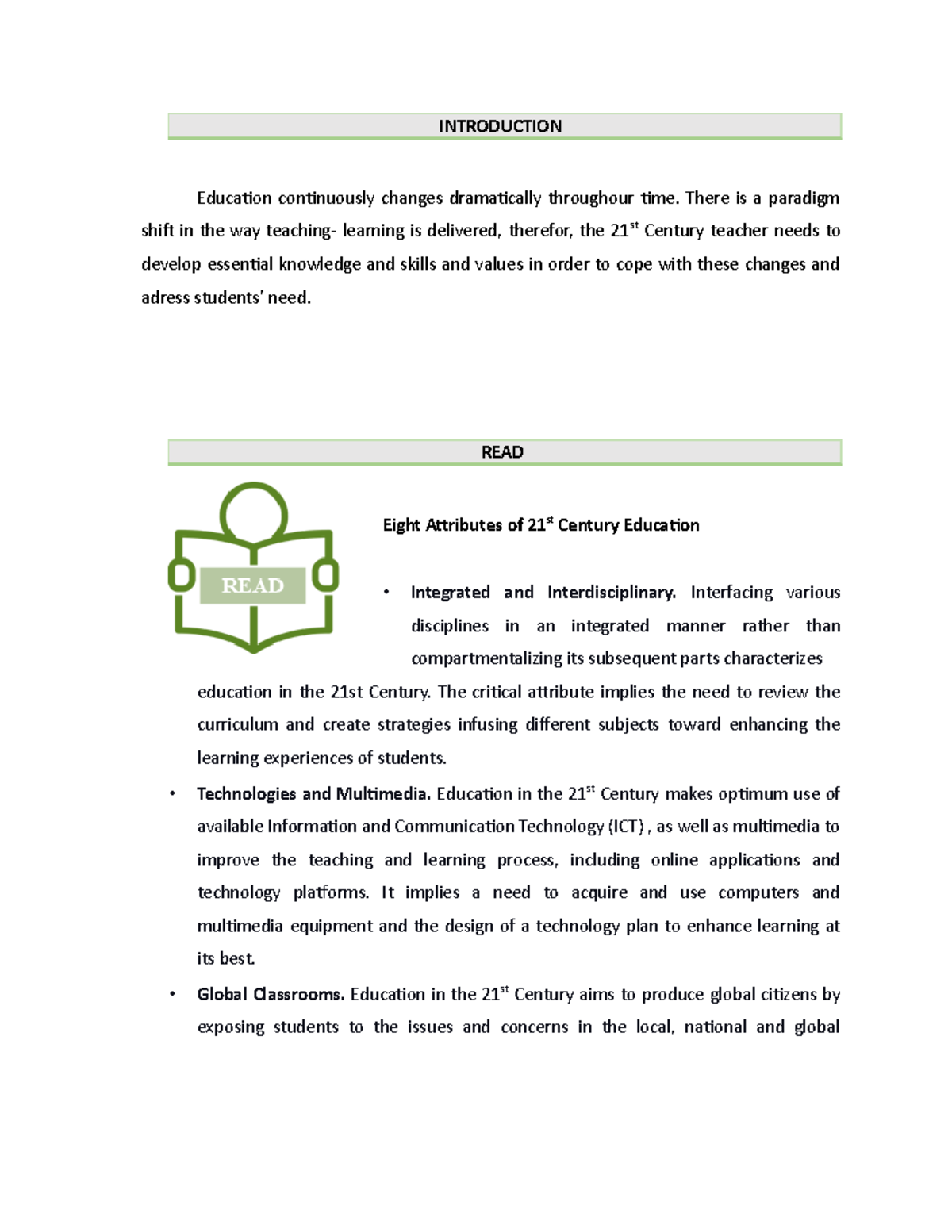 Module 3-4- EDUC 2 - INTRODUCTION Education continuously changes dramatically throughour time ...