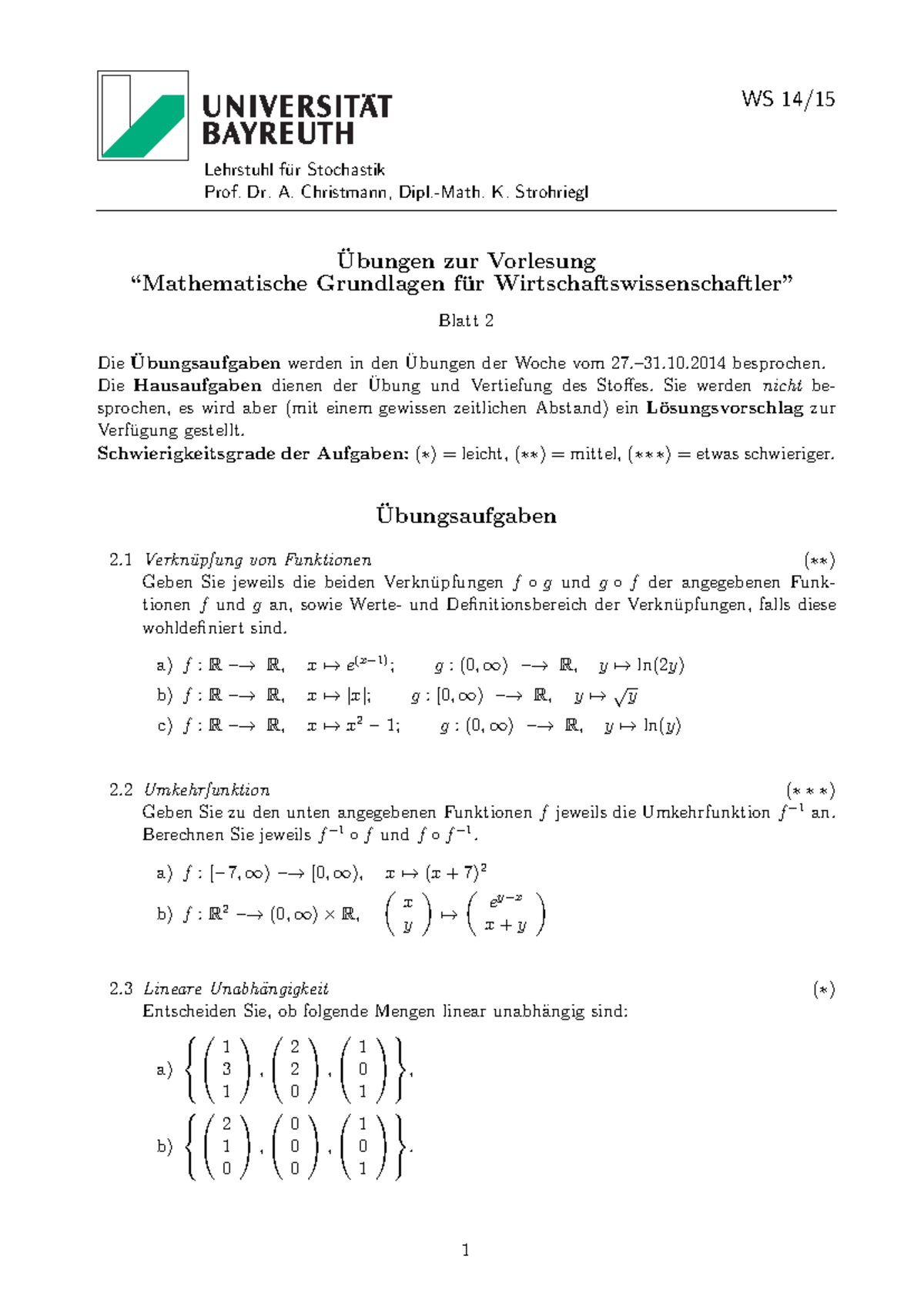 Blatt 2 - Übungsaufgaben - WS 14/15 Lehrstuhl f¨ur Stochastik Prof. Dr ...