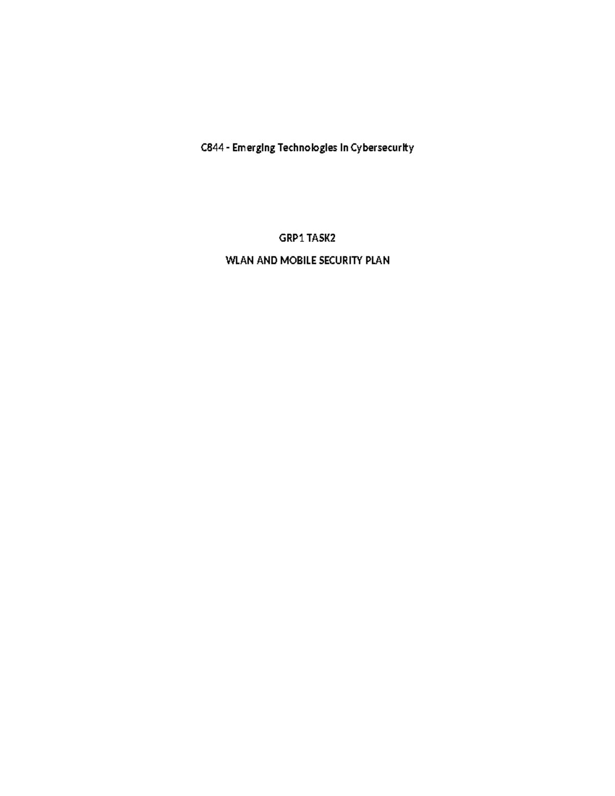 c844 Task Emerging Tech in CyberSEC - C844 - Emerging Technologies in ...