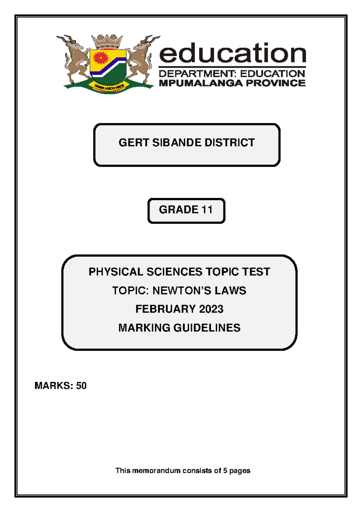 Topic TEST MEMO G 11 ( Newton'S LAWS 2023) - MARKS: 50 This memorandum ...