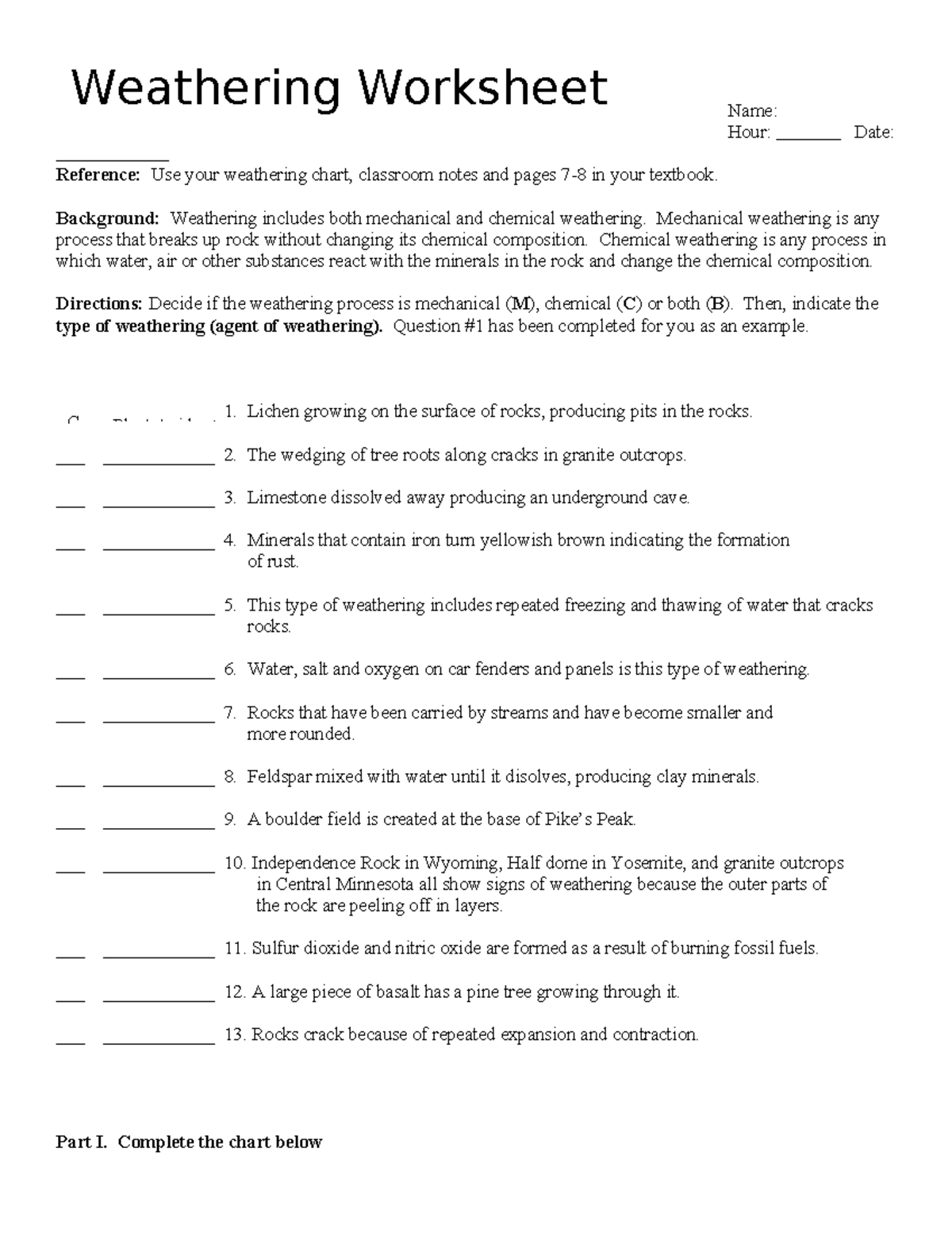 2. Weathering Worksheet 2013 - Name: Hour: Date: Reference: Use your ...