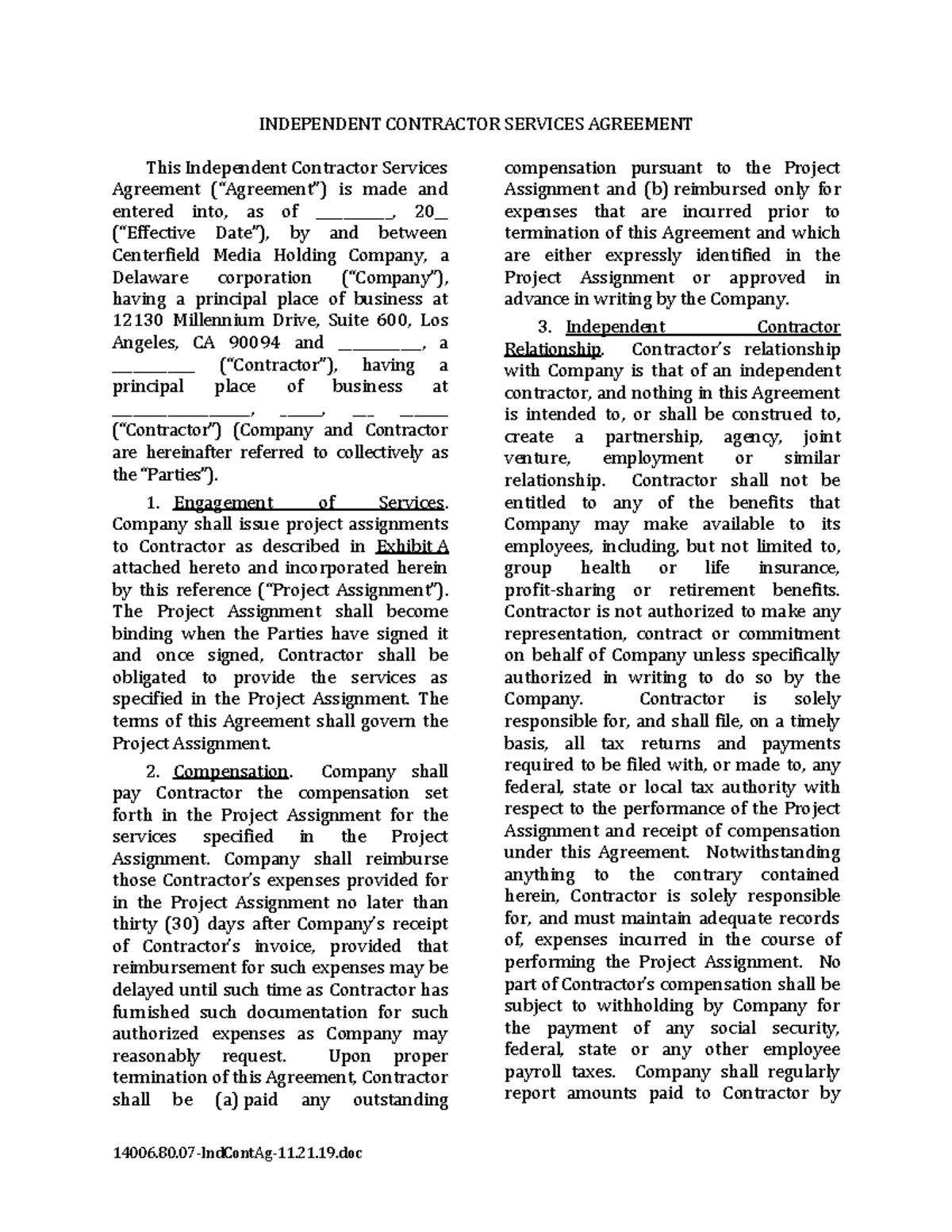 Ind. Contractor Agreement - INDEPENDENT CONTRACTOR SERVICES AGREEMENT ...