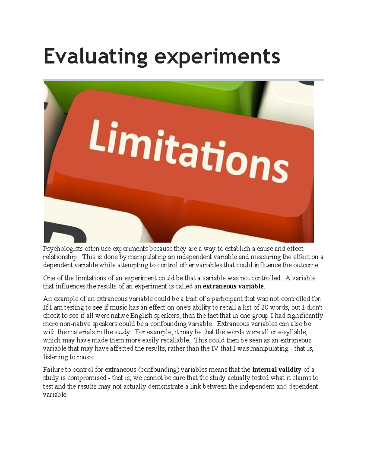 Evaluating Experiments - Evaluating experiments Psychologists often use ...